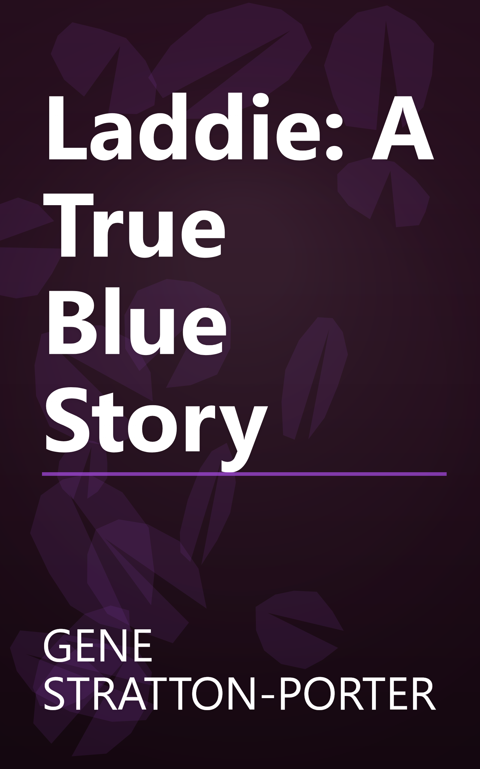 Laddie: A True Blue Story book cover