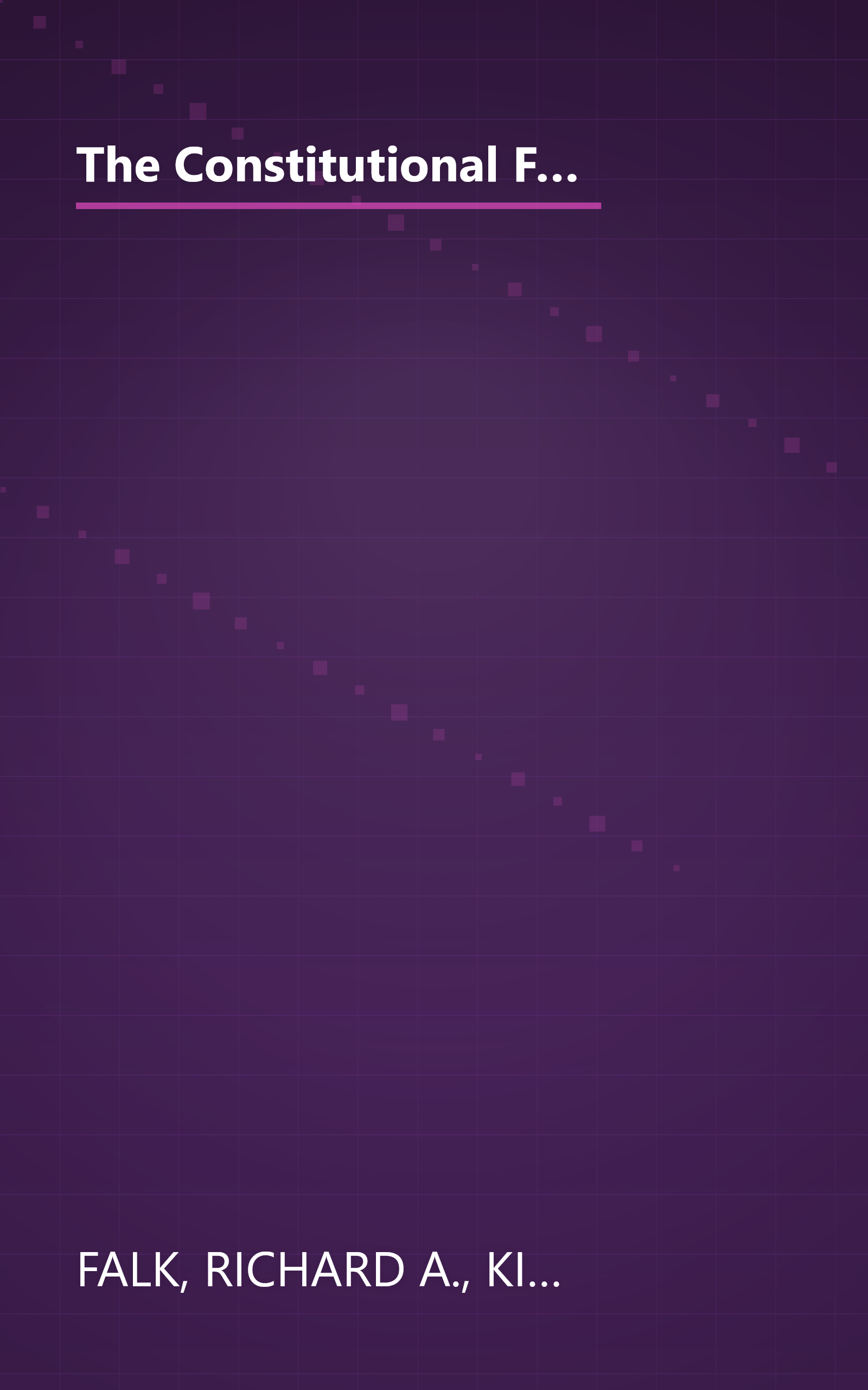 The Constitutional Foundations of World Peace (Suny Series in Global Conflict and Peace Education) (SUNY series, Global Conflict and Peace Education) book cover