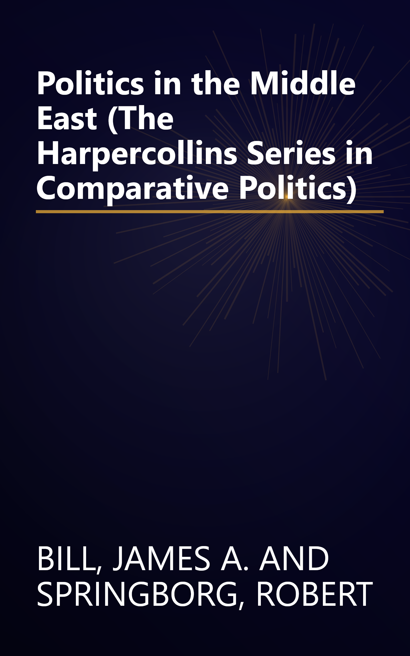 Politics in the Middle East (The Harpercollins Series in Comparative Politics) book cover