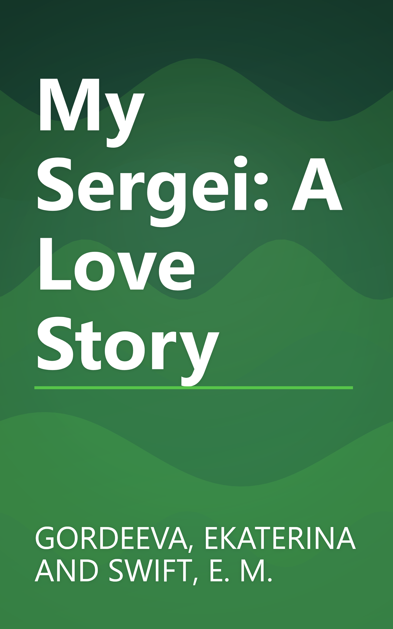 My Sergei: A Love Story book cover