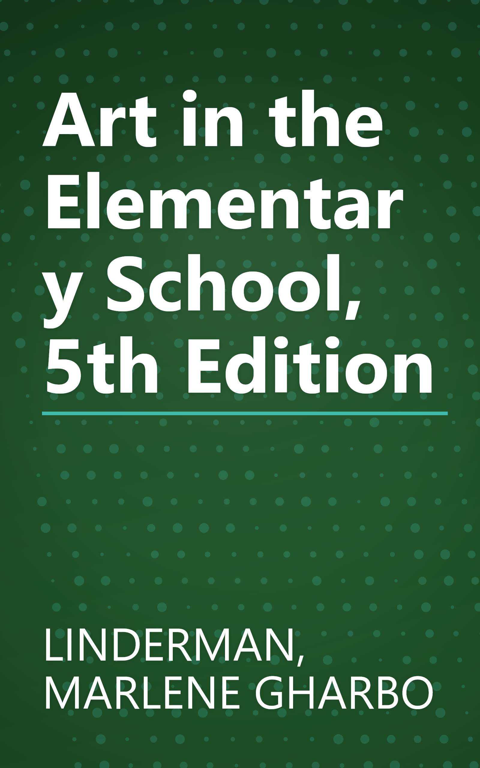 Art in the Elementary School, 5th Edition book cover