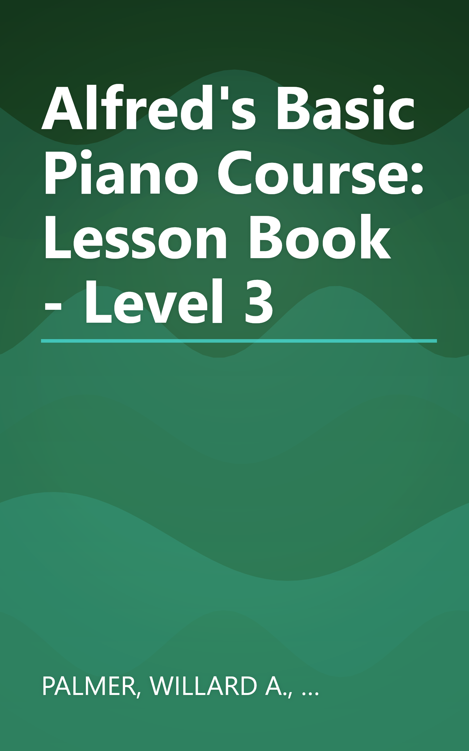 Alfred's Basic Piano Course: Lesson Book - Level 3 book cover