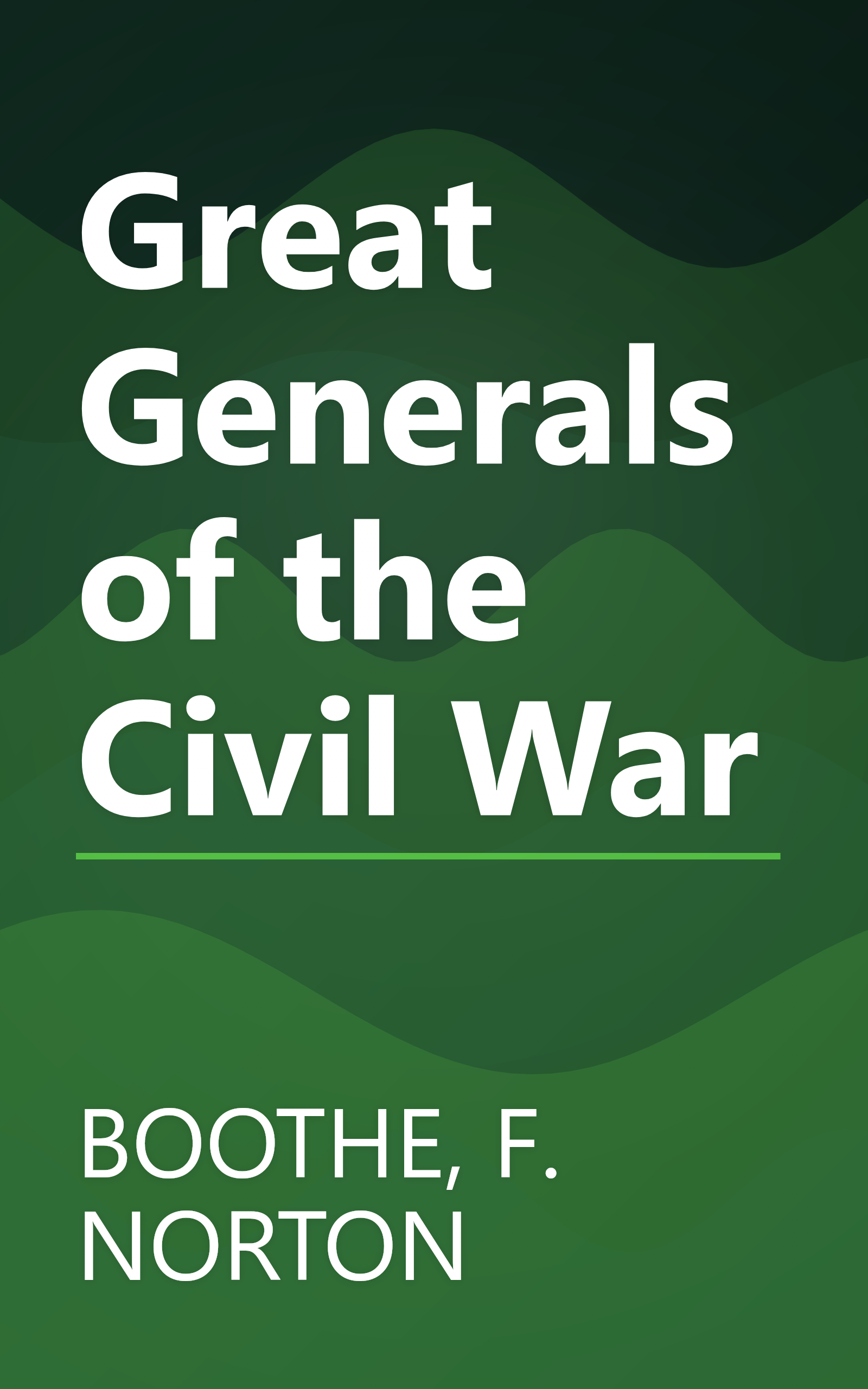 Great Generals of the Civil War book cover