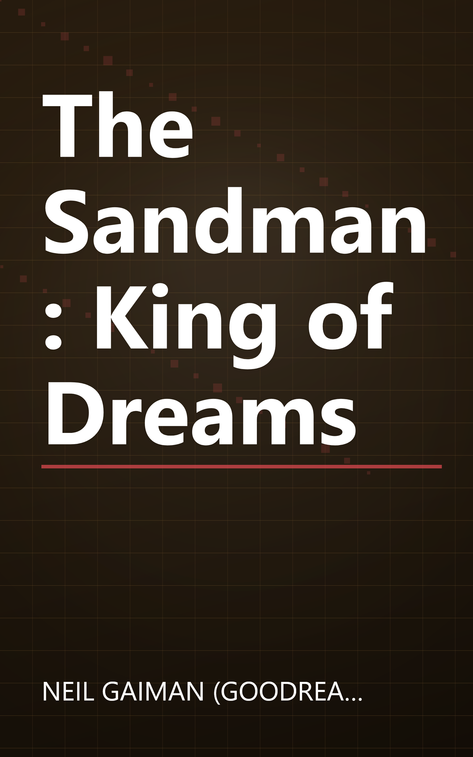 The Sandman: King of Dreams book cover
