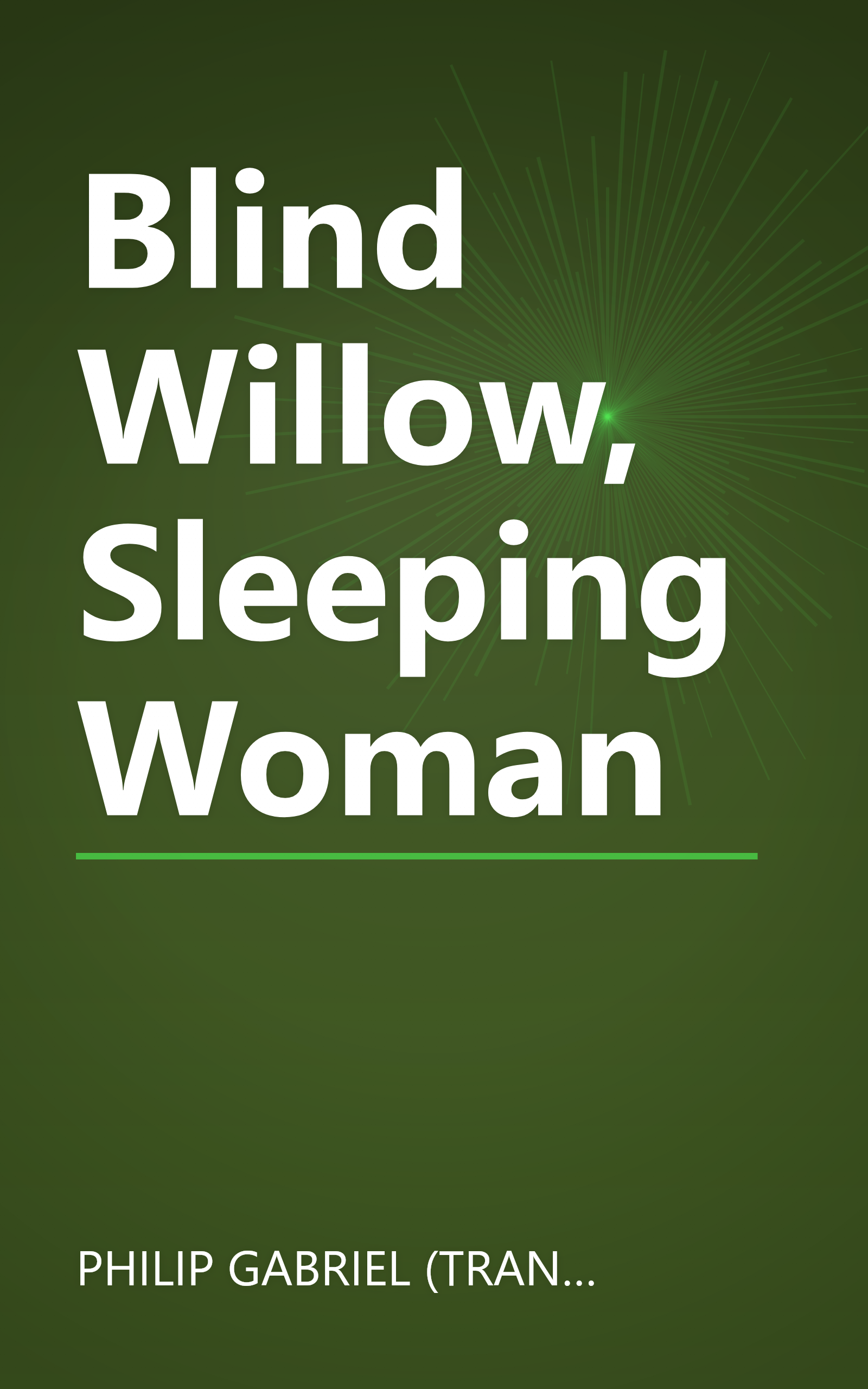 Blind Willow, Sleeping Woman book cover