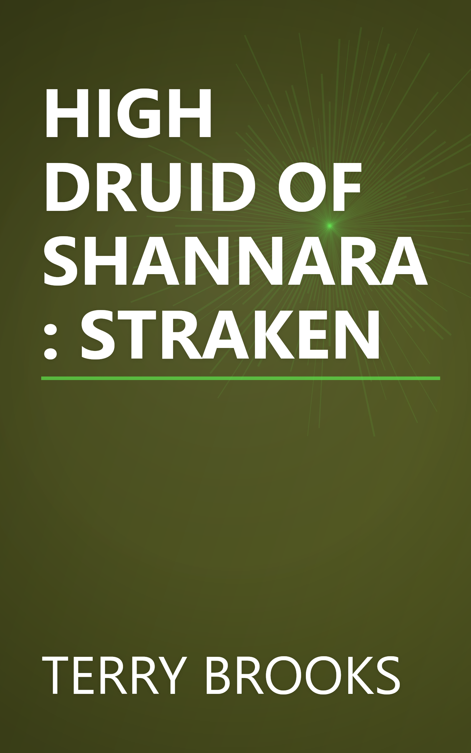 HIGH DRUID OF SHANNARA: STRAKEN book cover