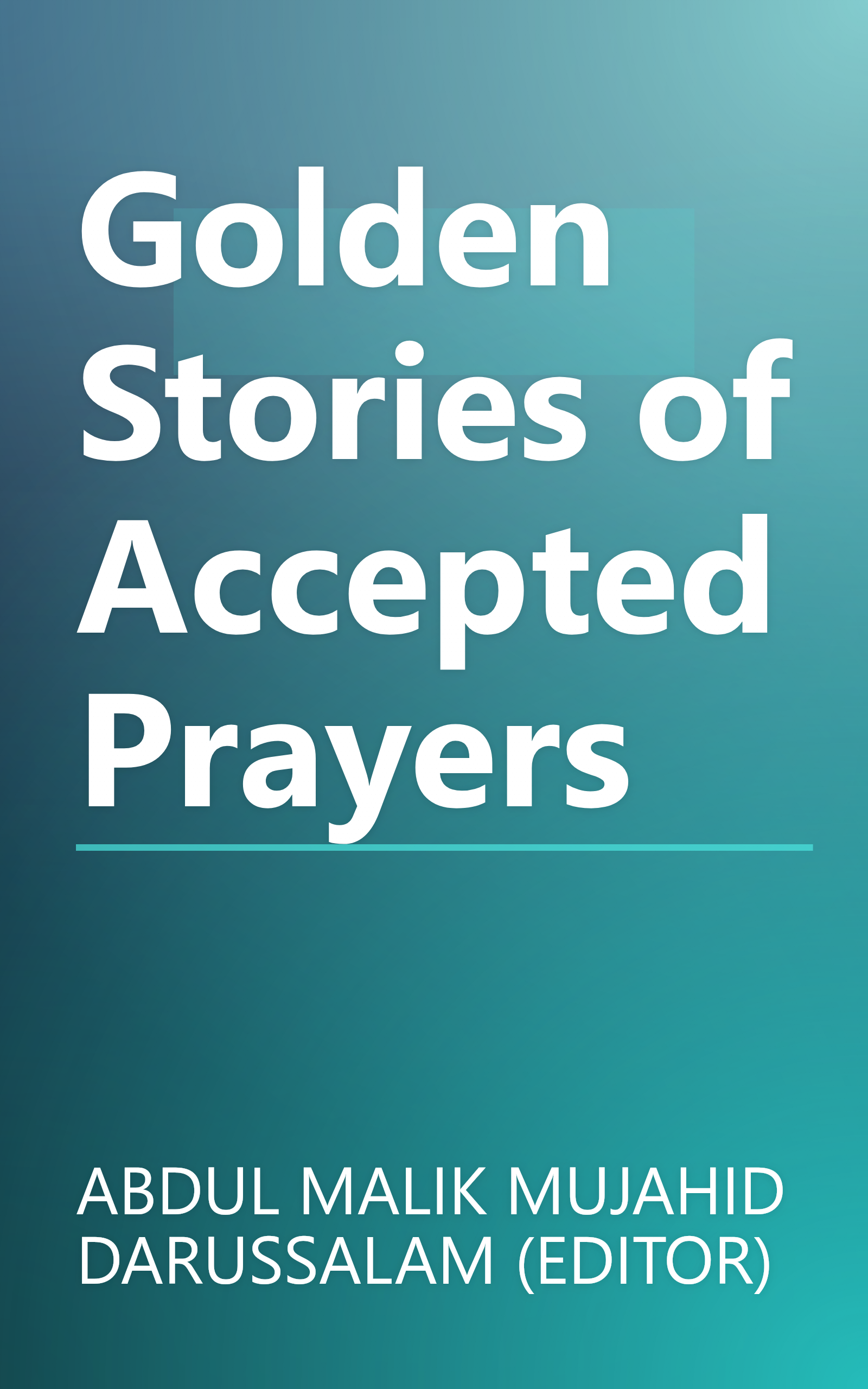 Golden Stories of Accepted Prayers book cover