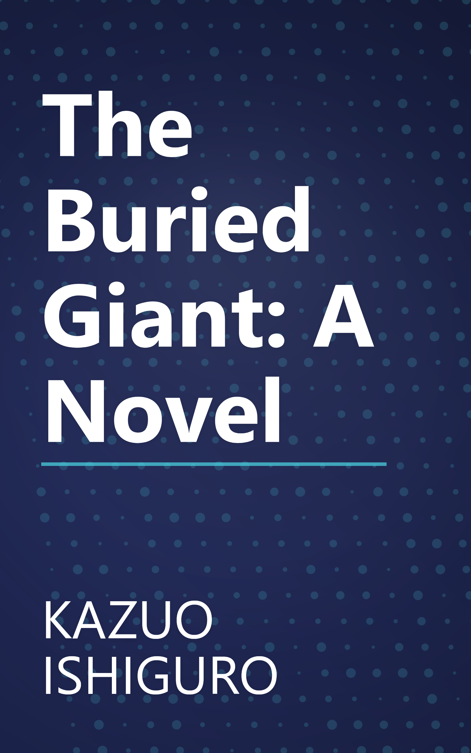 The Buried Giant: A Novel book cover