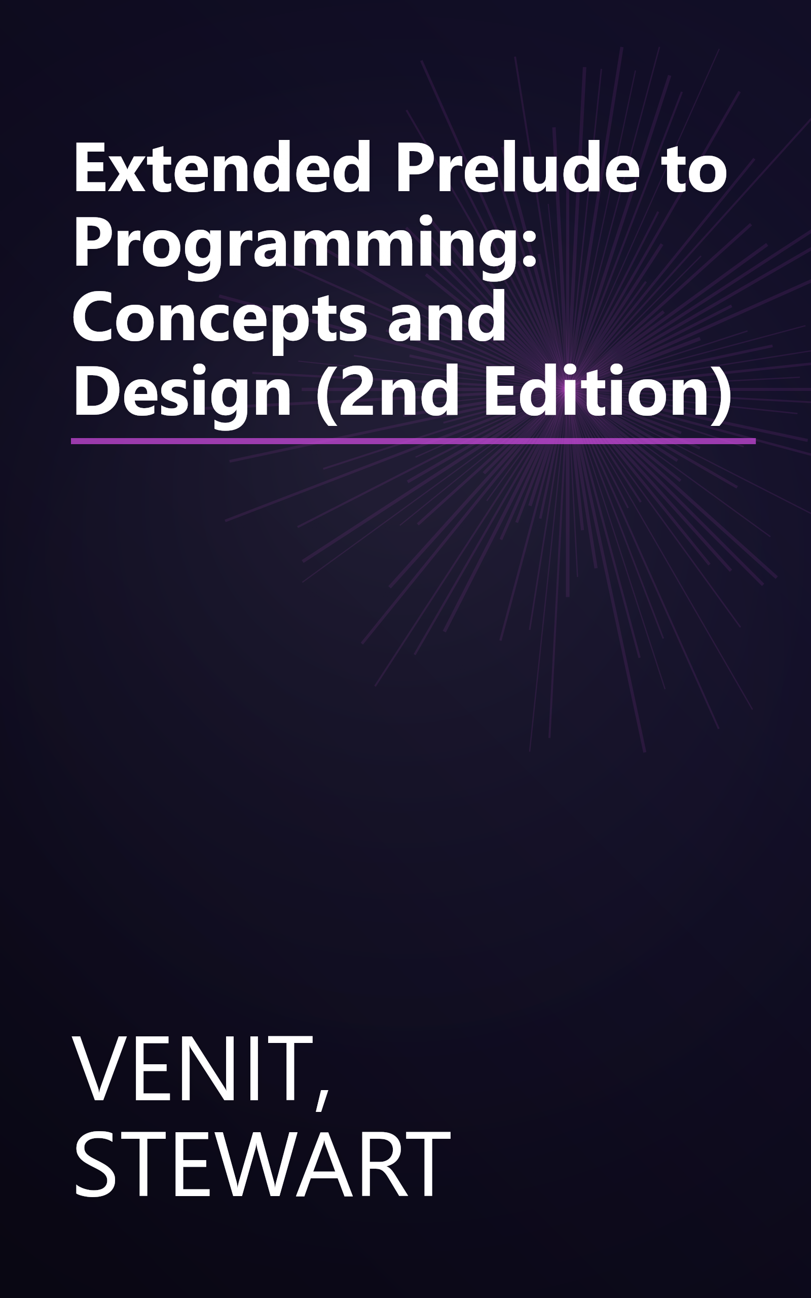 Extended Prelude to Programming: Concepts and Design (2nd Edition) book cover