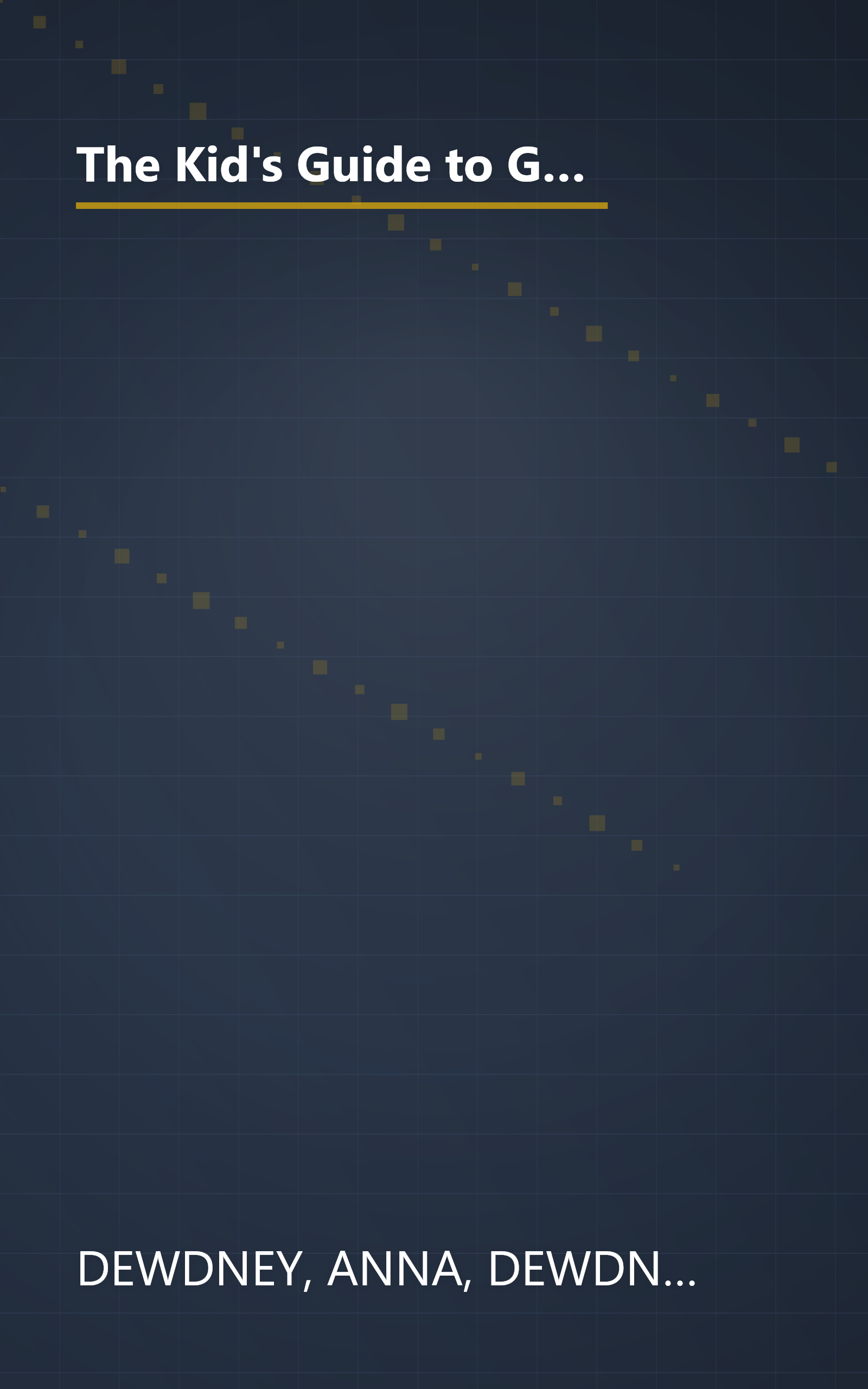 The Kid's Guide to Good Grammar: What You Need to Know About Punctuation, Sentence Structure, Spelling, and More book cover