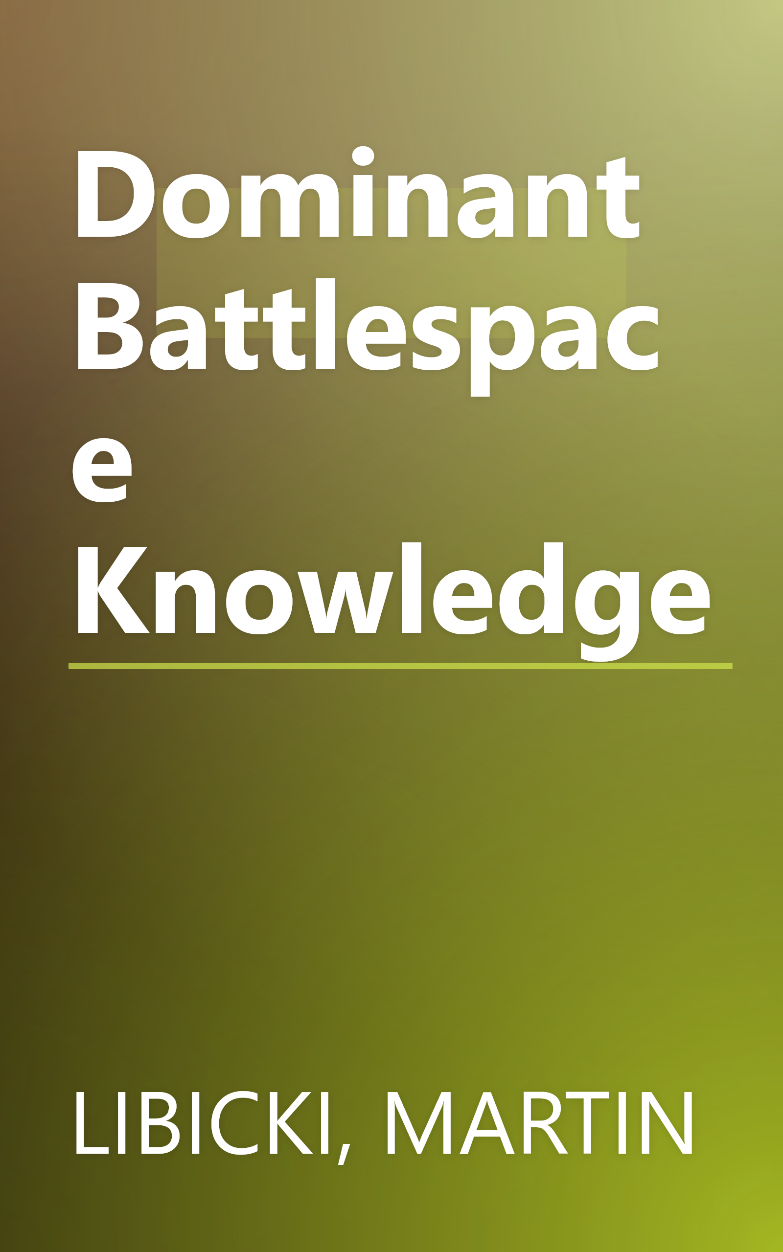 Dominant Battlespace Knowledge book cover