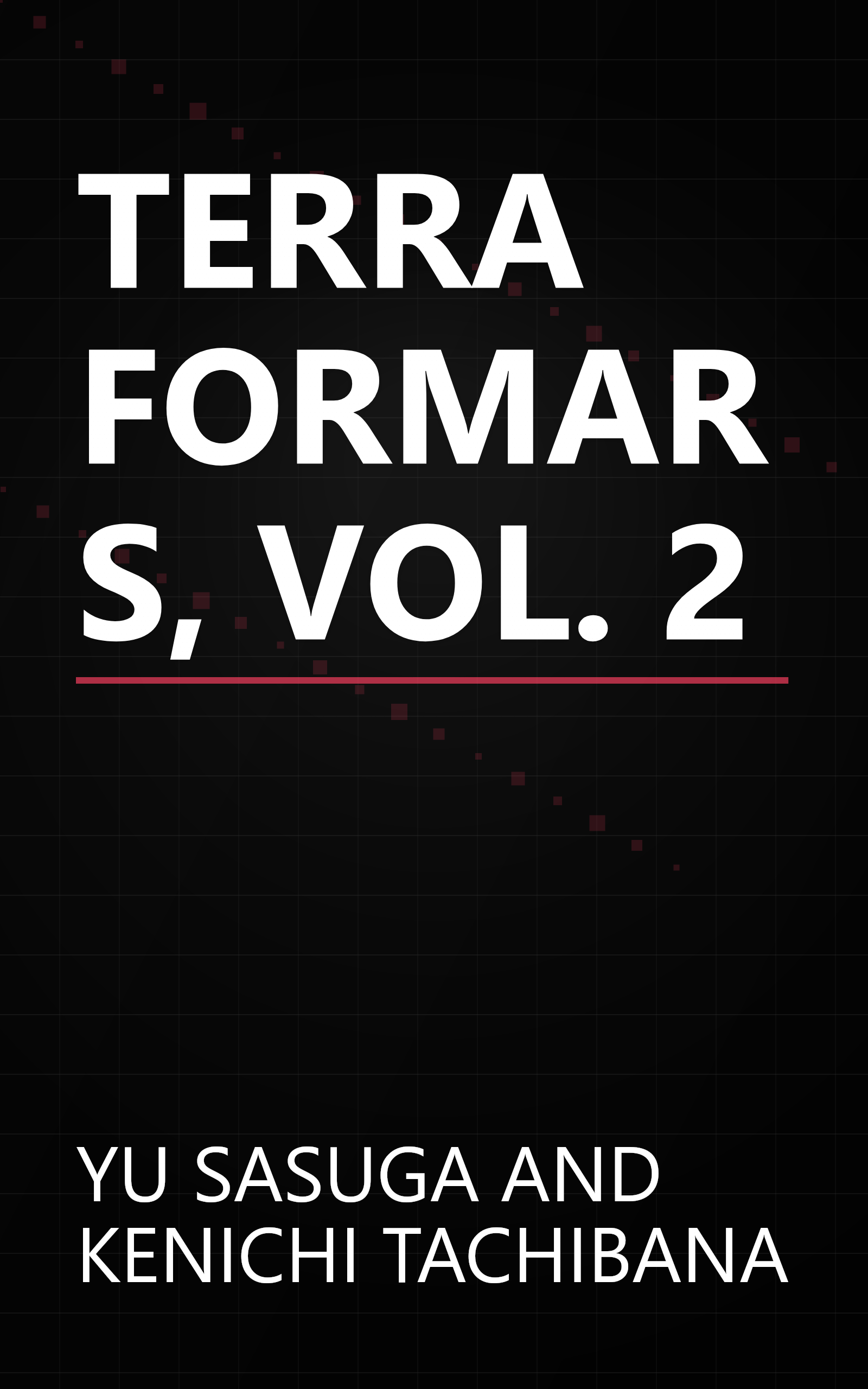 TERRA FORMARS, VOL. 2 book cover