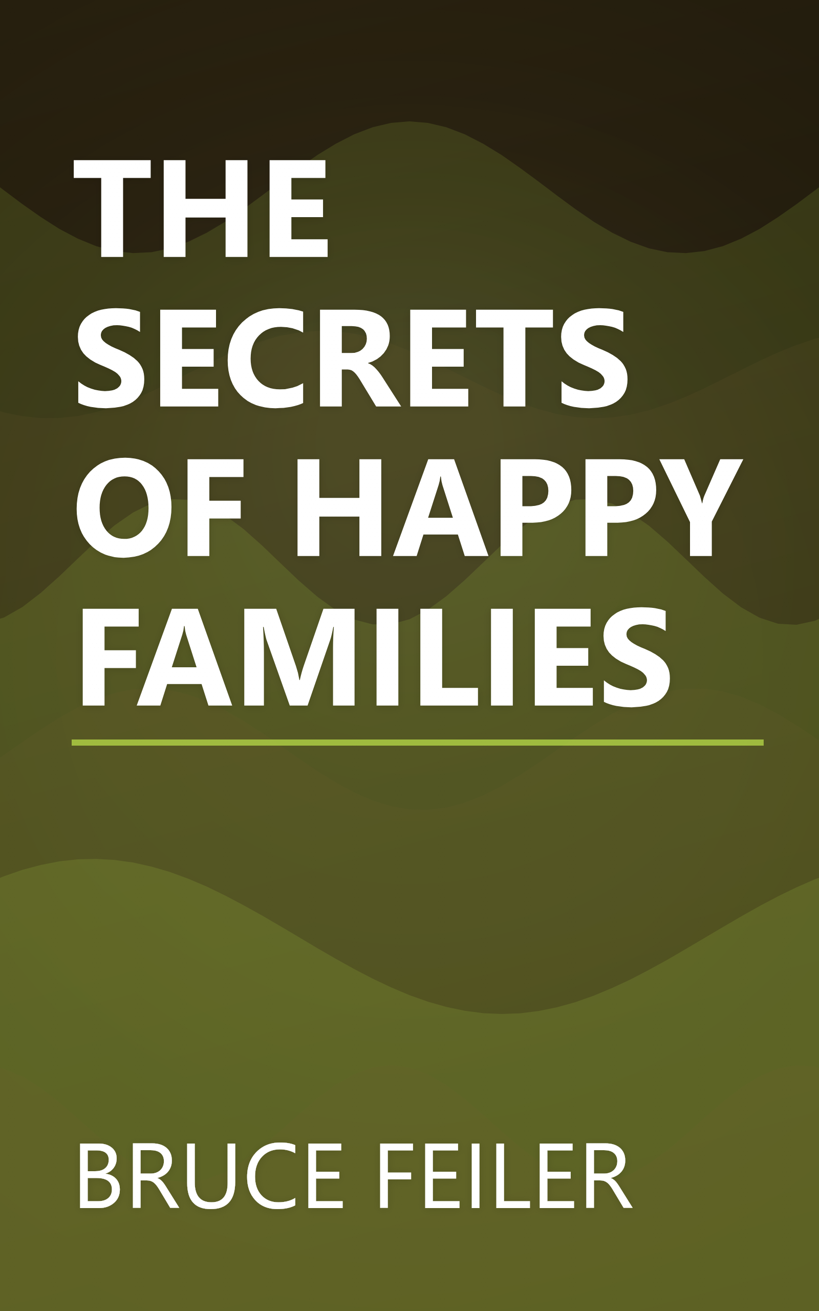 THE SECRETS OF HAPPY FAMILIES book cover