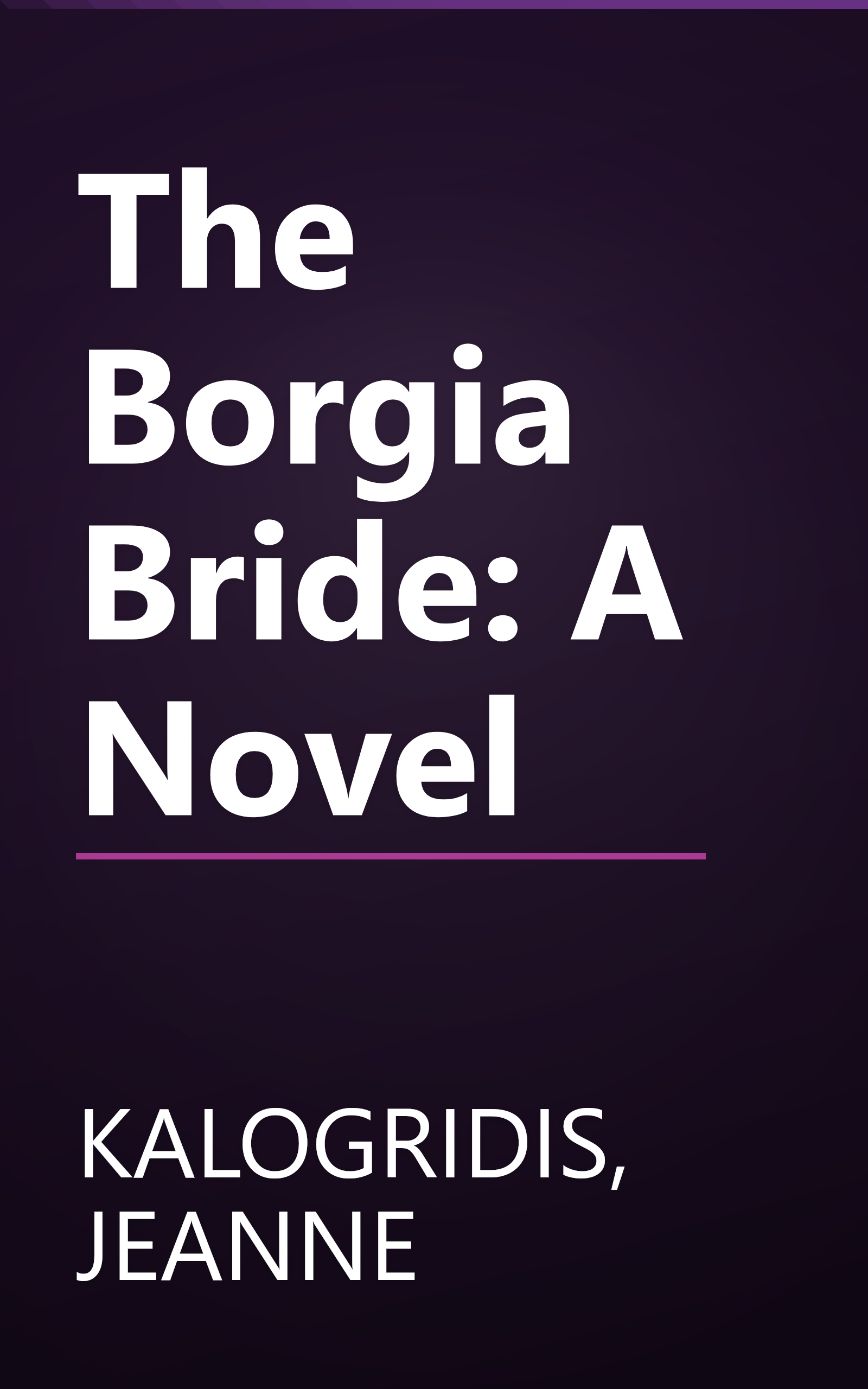 The Borgia Bride: A Novel book cover
