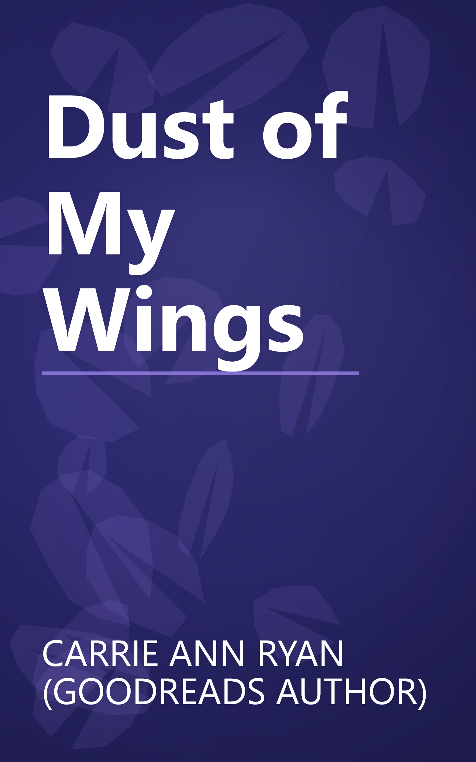 Dust of My Wings book cover