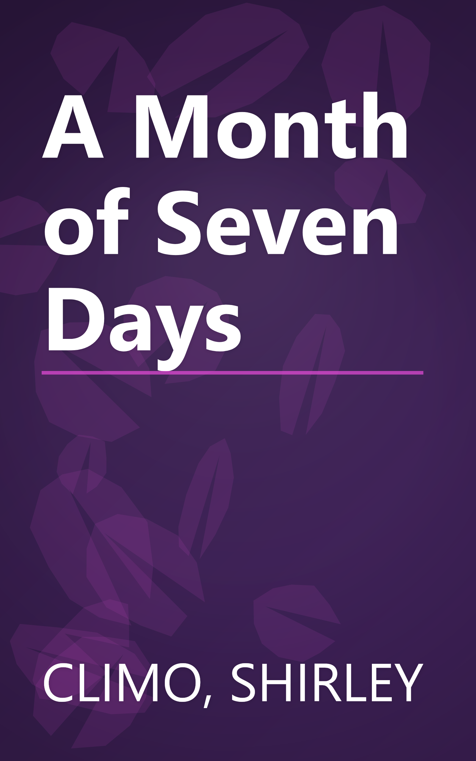 A Month of Seven Days book cover