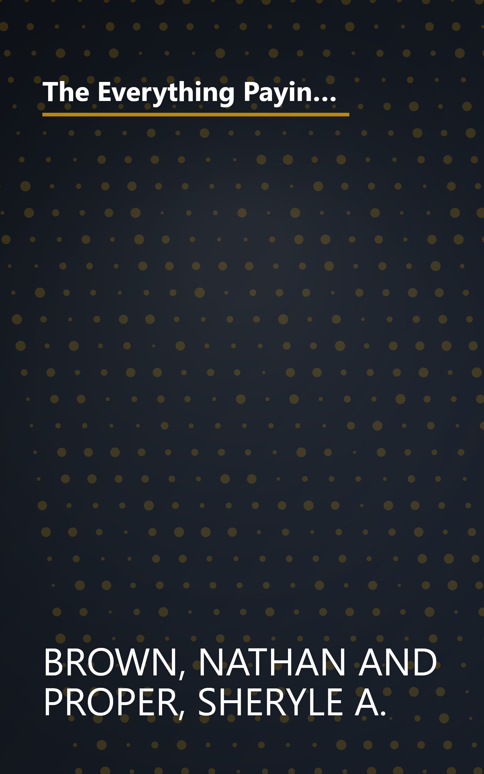 The Everything Paying For College Book: Grants, Loans, Scholarships, And Financial Aid -- All You Need To Fund Higher Education book cover