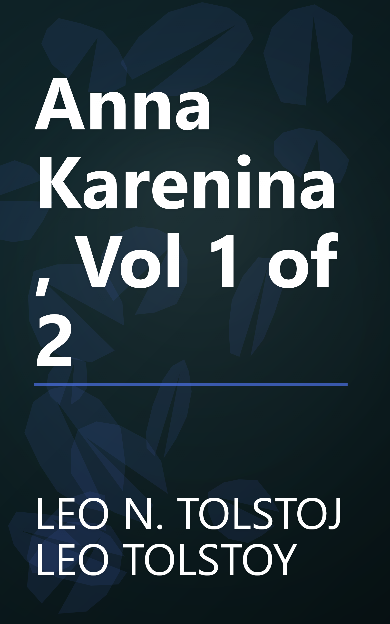 Anna Karenina, Vol 1 of 2 book cover