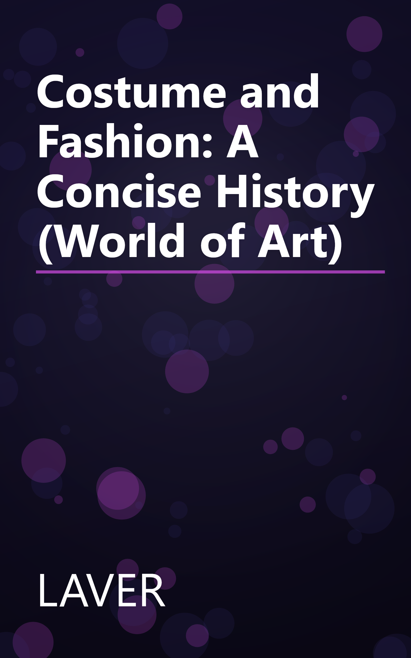 Costume and Fashion: A Concise History (World of Art) book cover