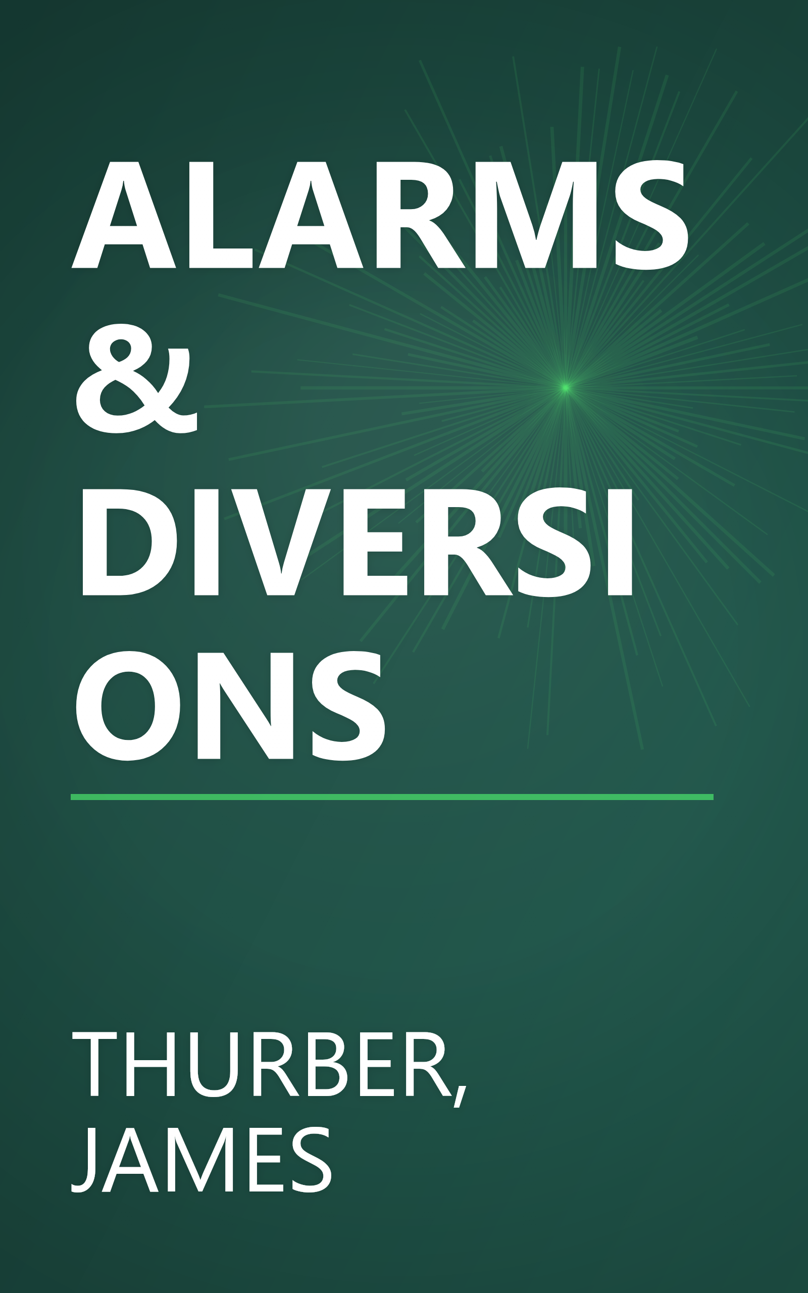 ALARMS & DIVERSIONS book cover