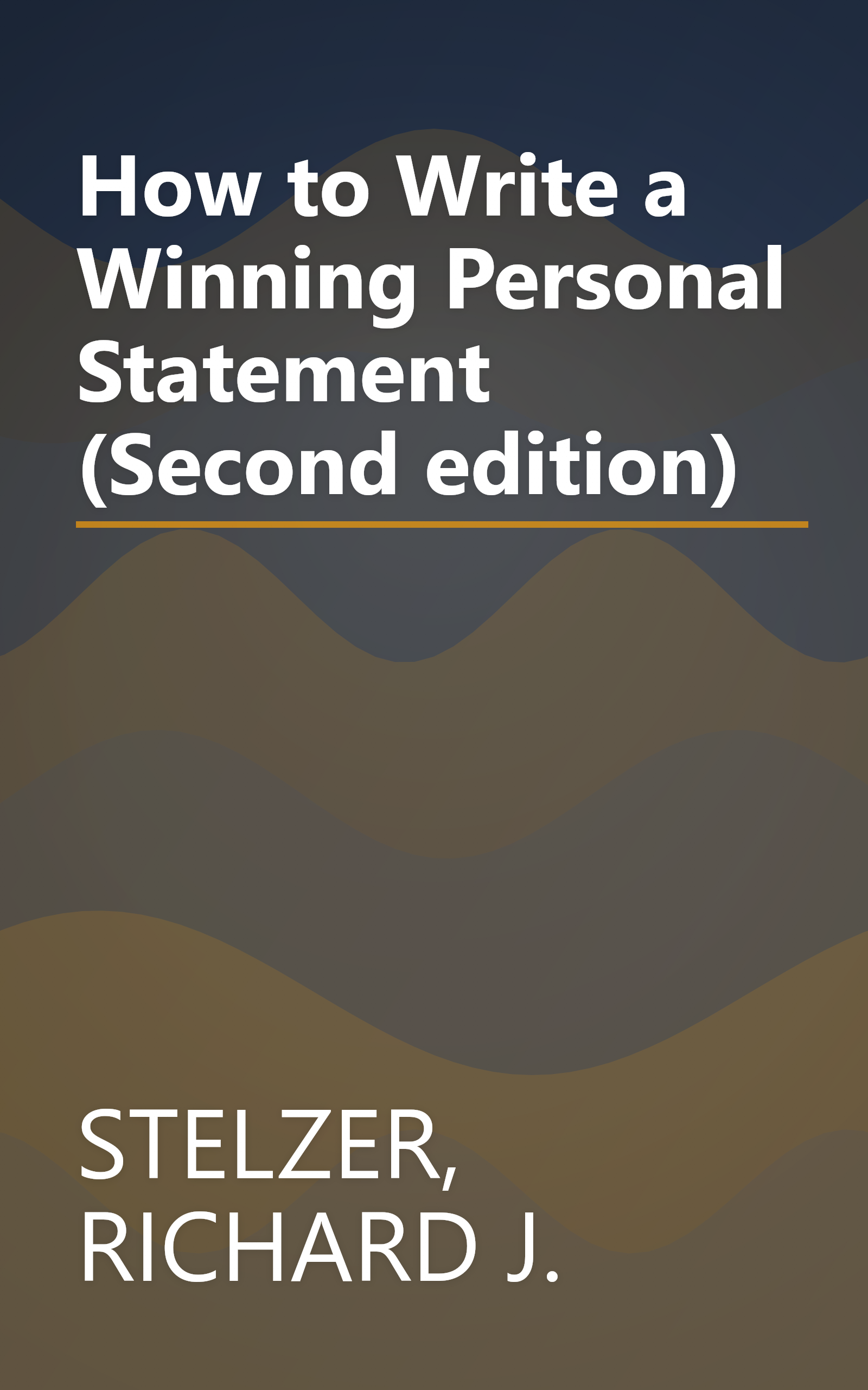 How to Write a Winning Personal Statement (Second edition) book cover