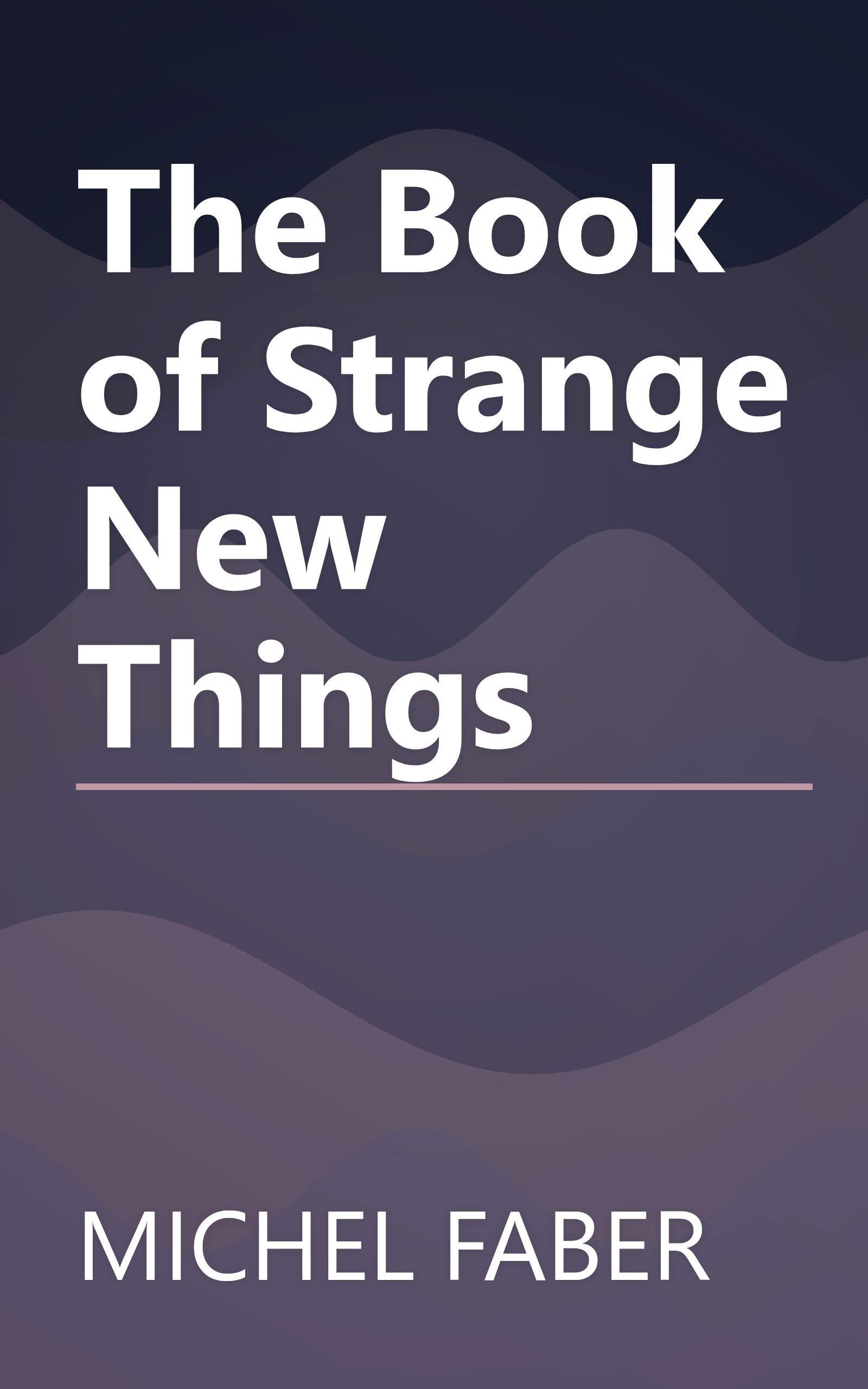 The Book of Strange New Things book cover