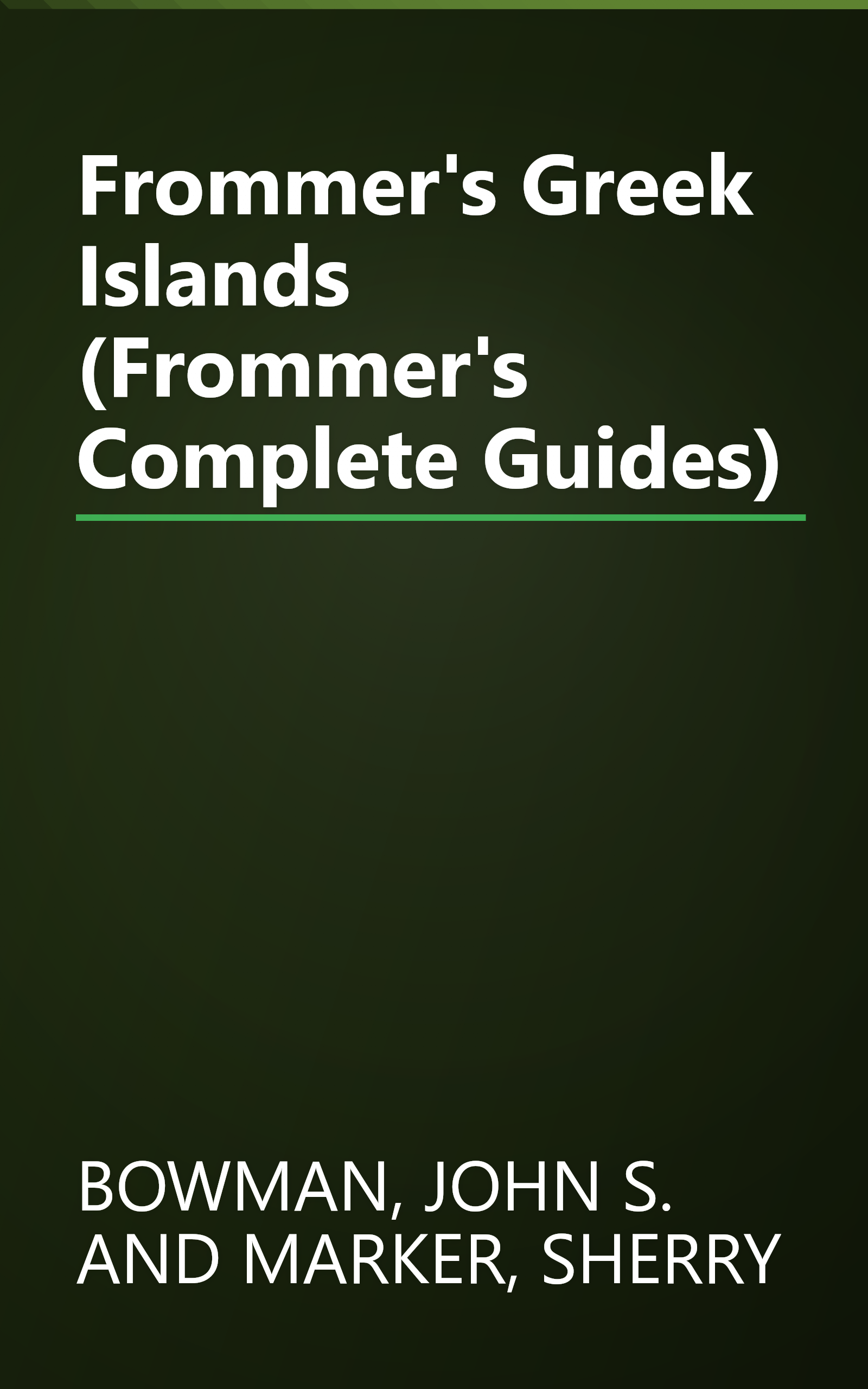 Frommer's Greek Islands (Frommer's Complete Guides) book cover