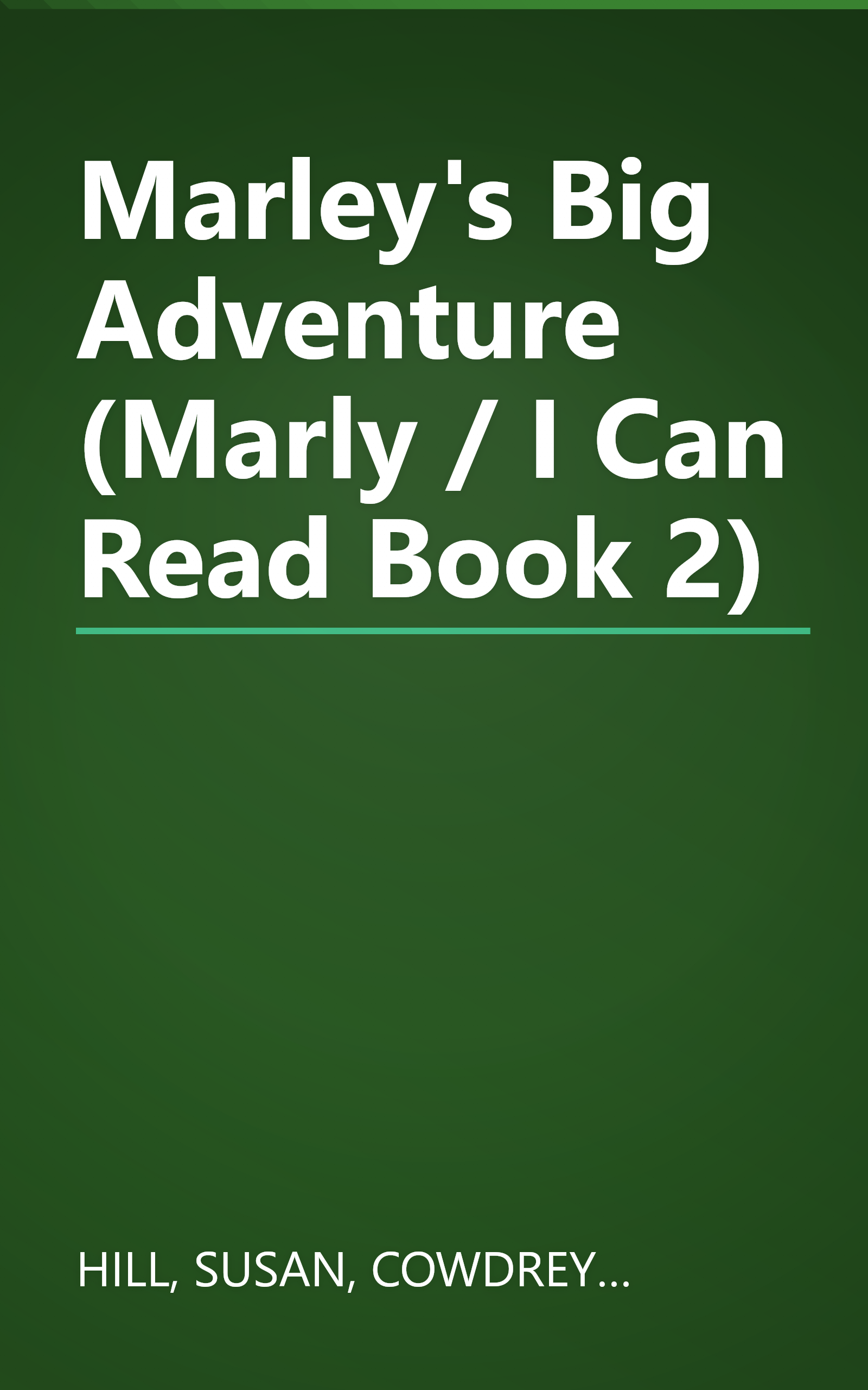 Marley's Big Adventure (Marly / I Can Read Book 2) book cover