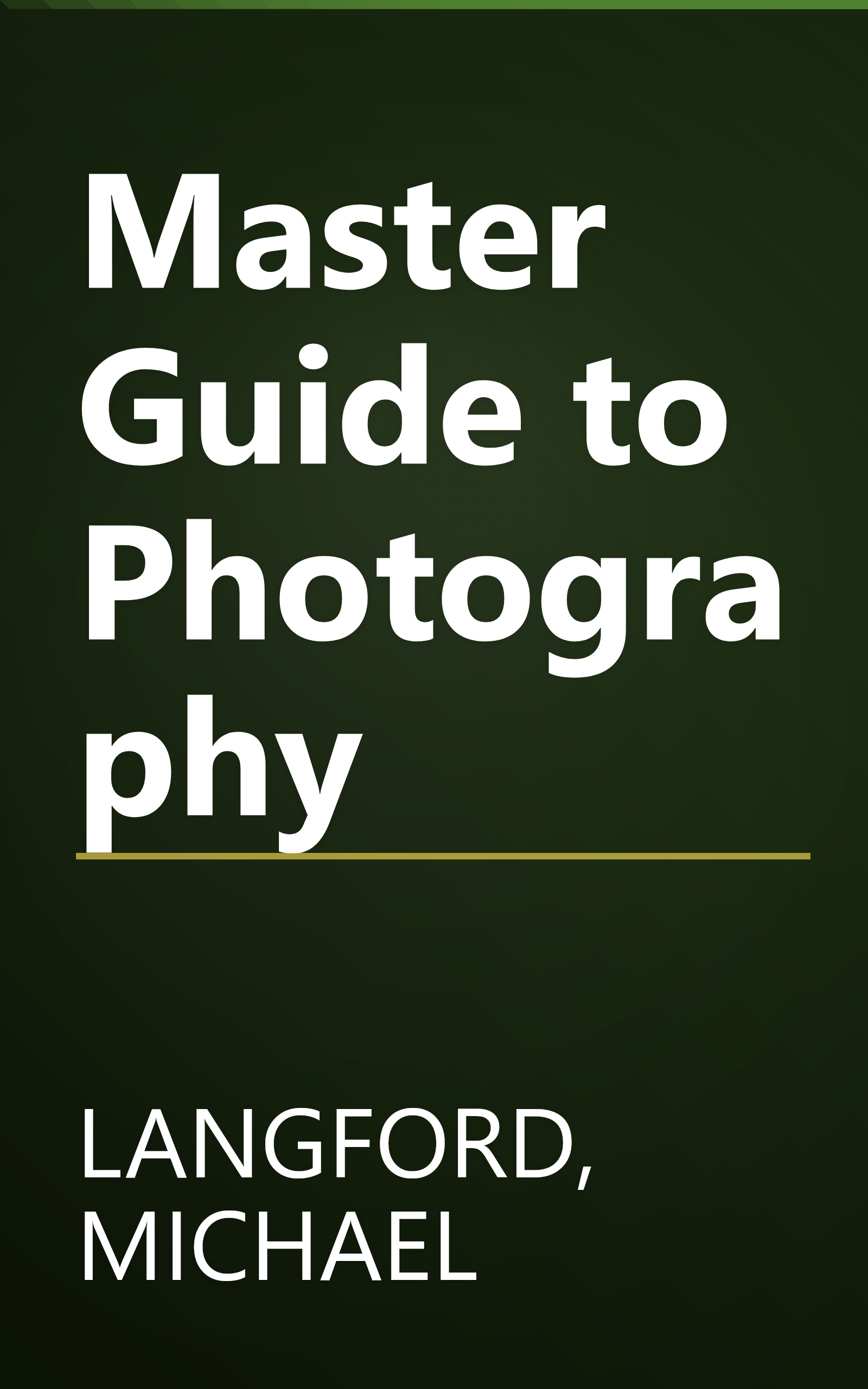 Master Guide to Photography book cover