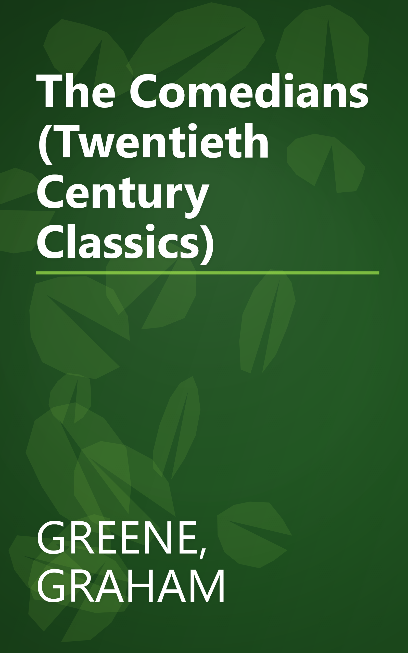 The Comedians (Twentieth Century Classics) book cover