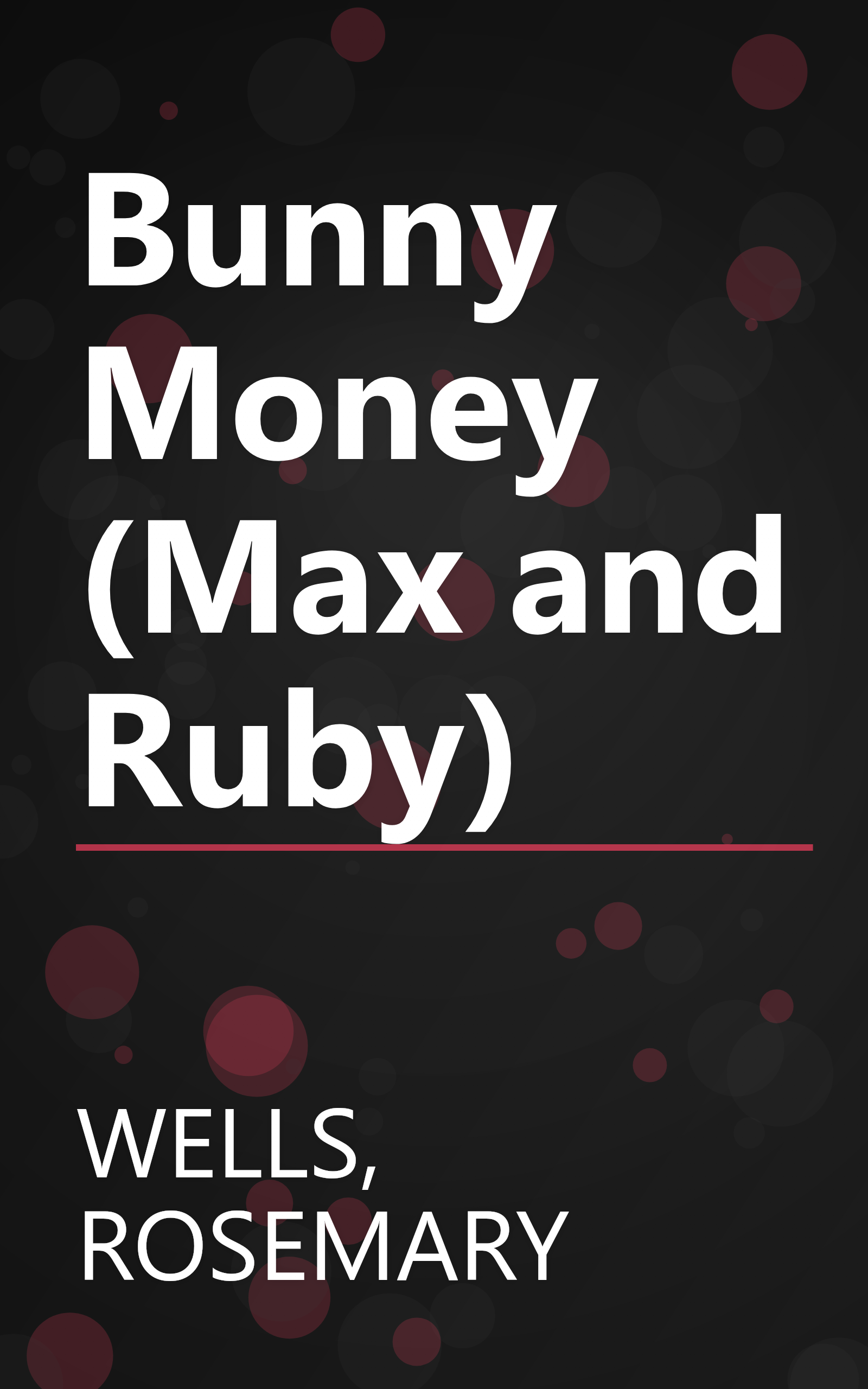 Bunny Money (Max and Ruby) book cover