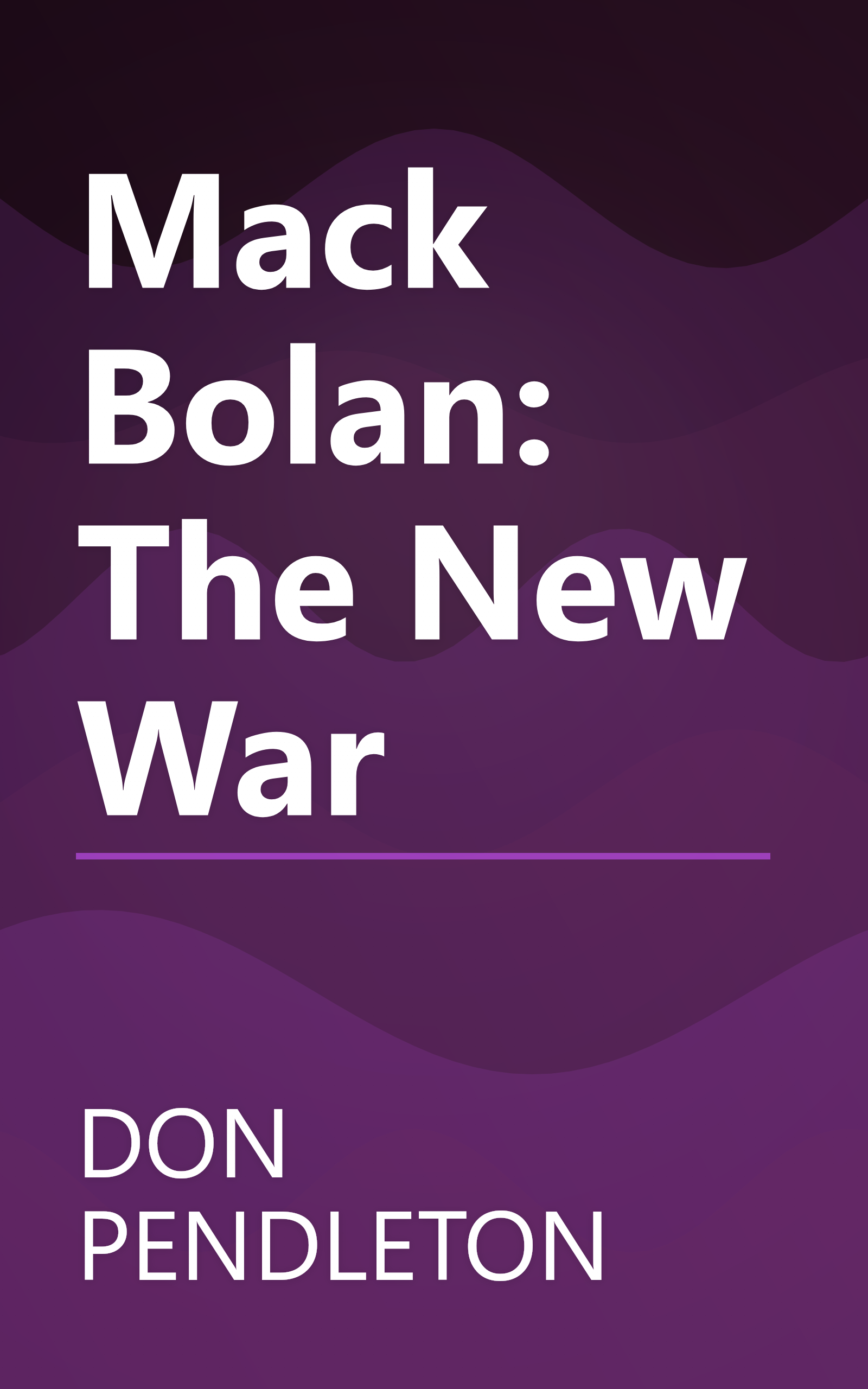 Mack Bolan: The New War book cover