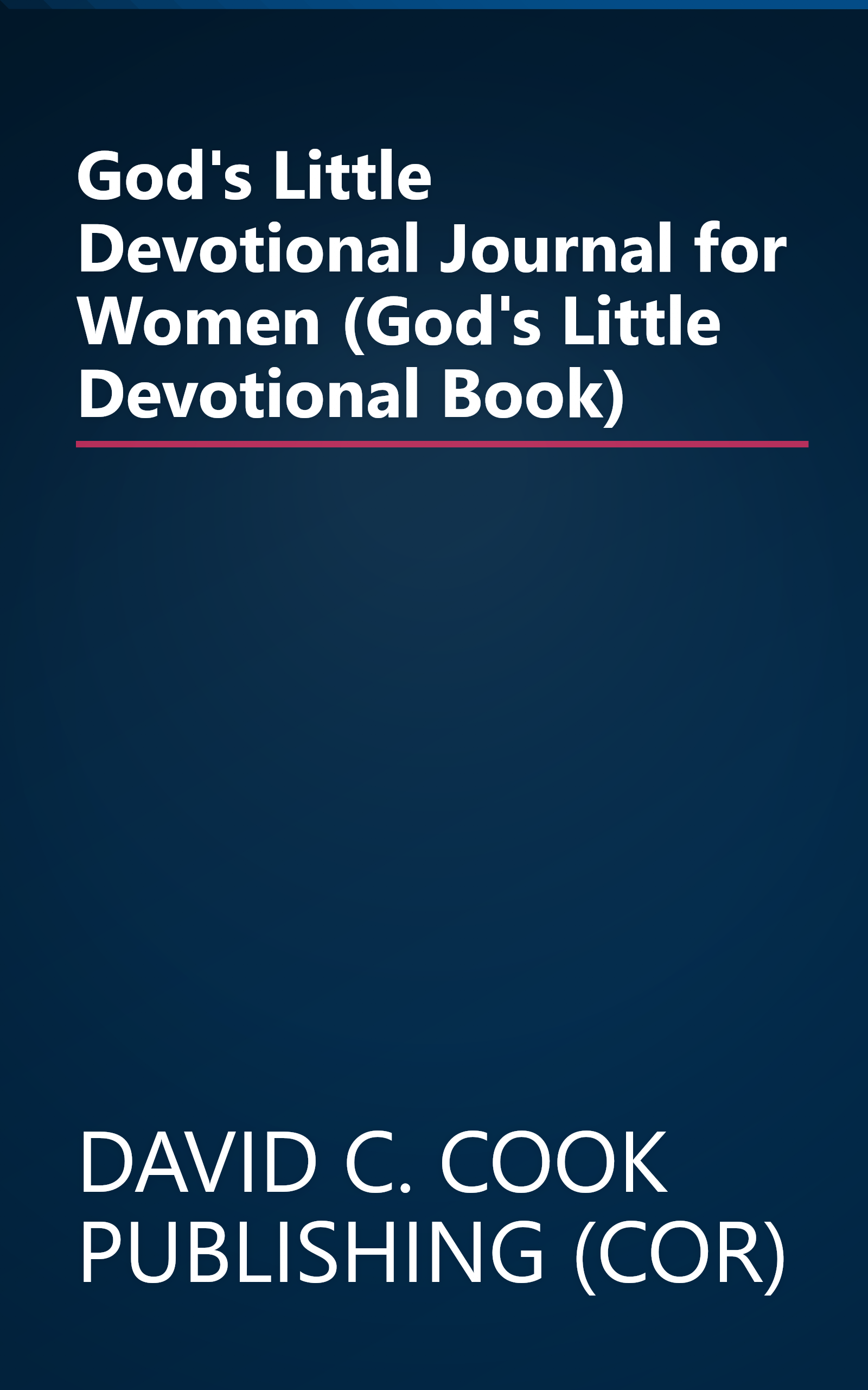 God's Little Devotional Journal for Women (God's Little Devotional Book) book cover