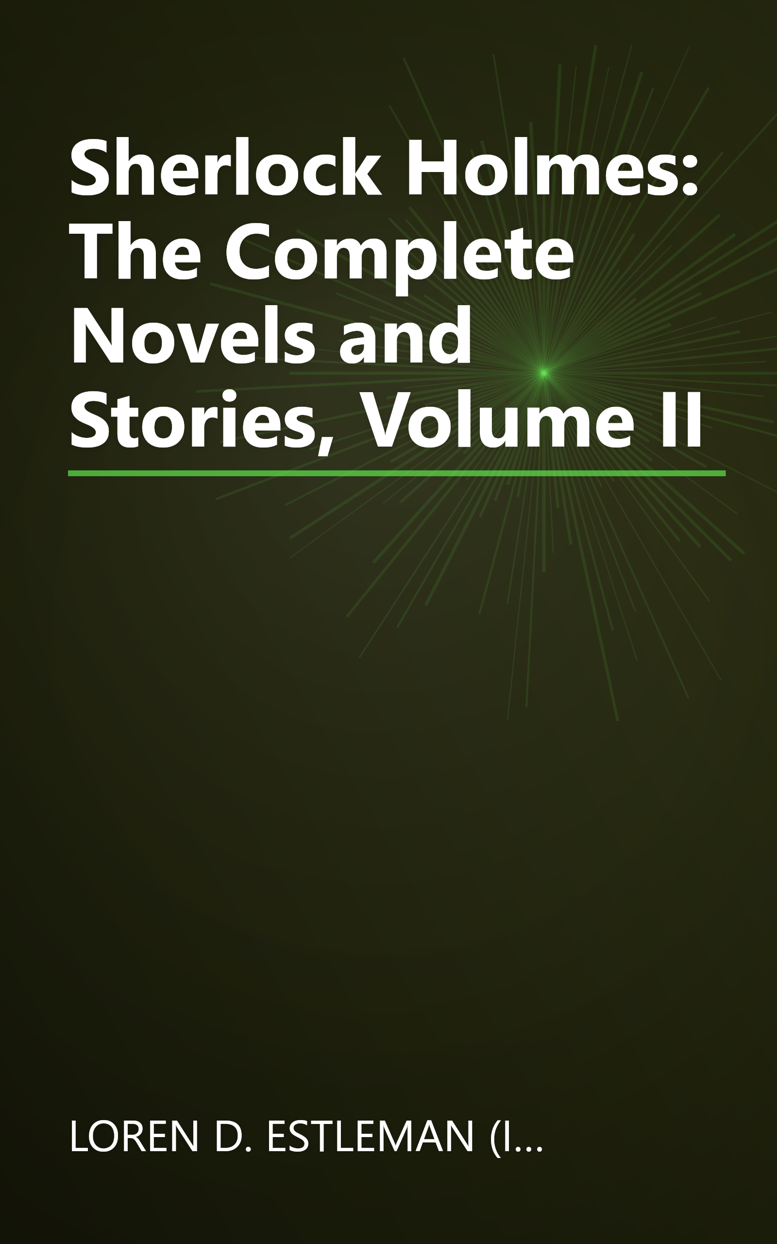 Sherlock Holmes: The Complete Novels and Stories, Volume II book cover