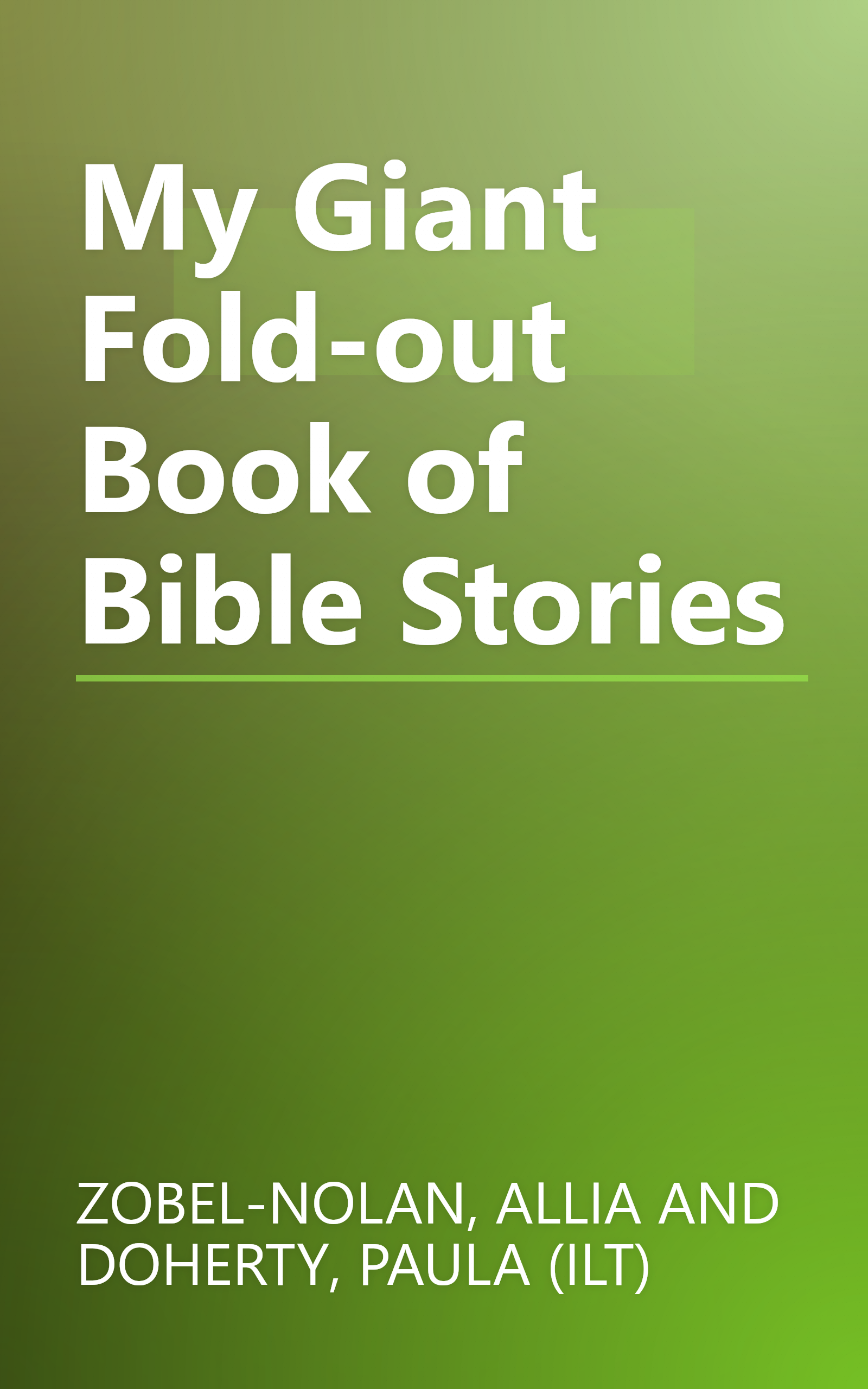 My Giant Fold-out Book of Bible Stories book cover