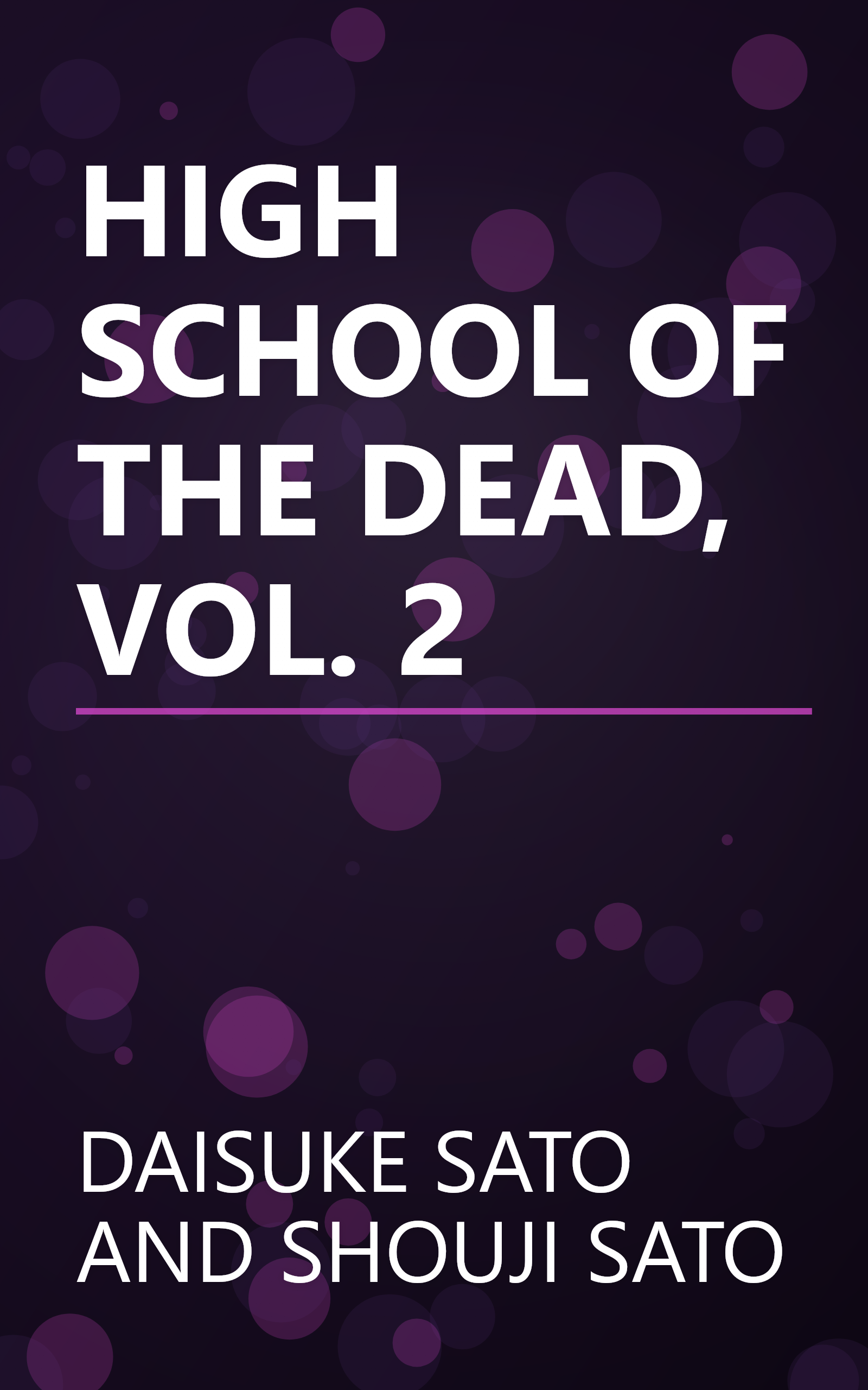 HIGH SCHOOL OF THE DEAD, VOL. 2 book cover