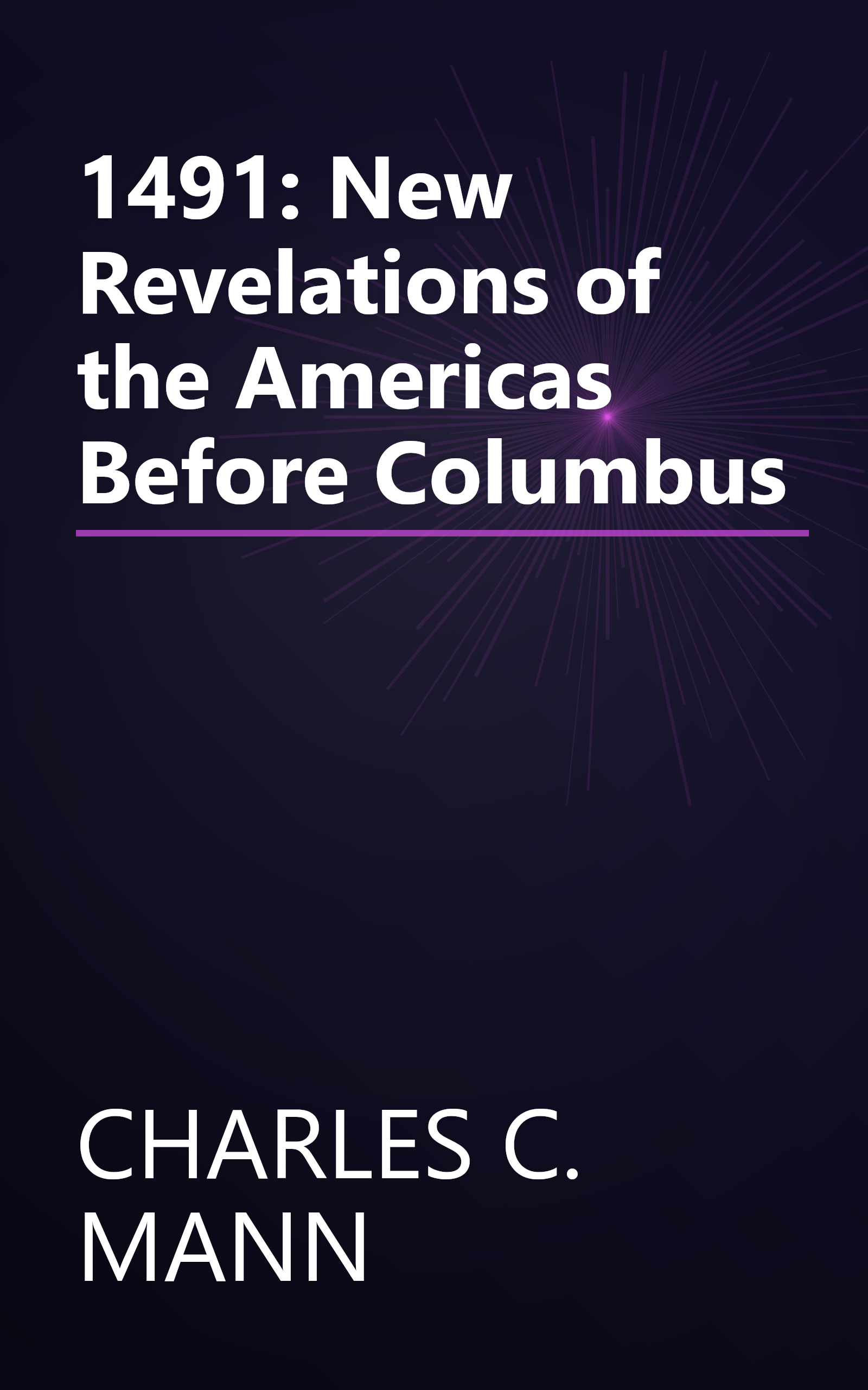 1491: New Revelations of the Americas Before Columbus book cover