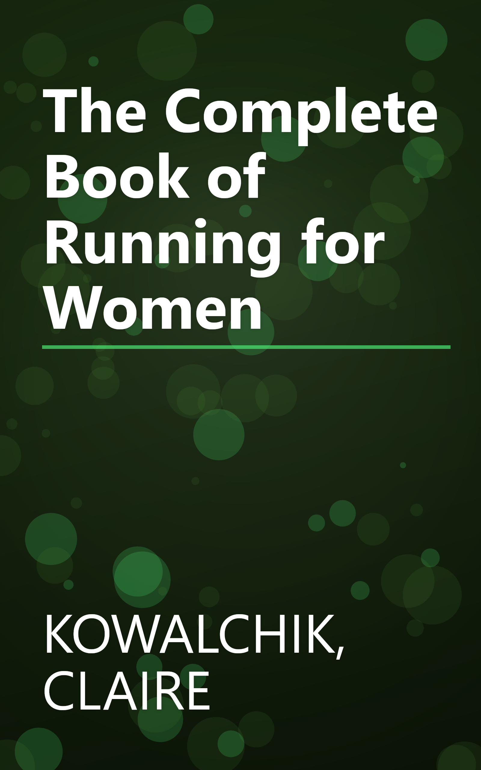 The Complete Book of Running for Women book cover