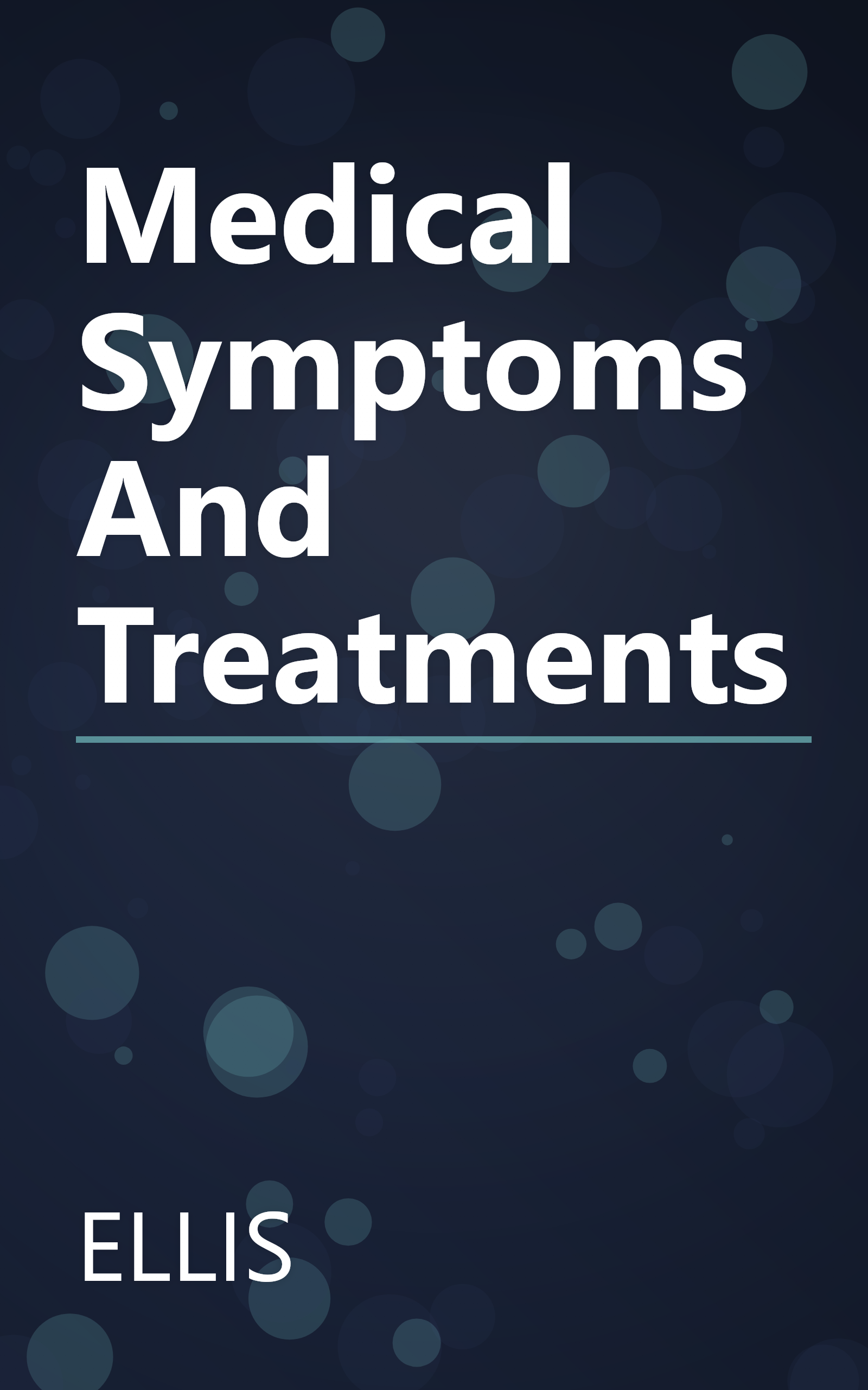 Medical Symptoms And Treatments book cover