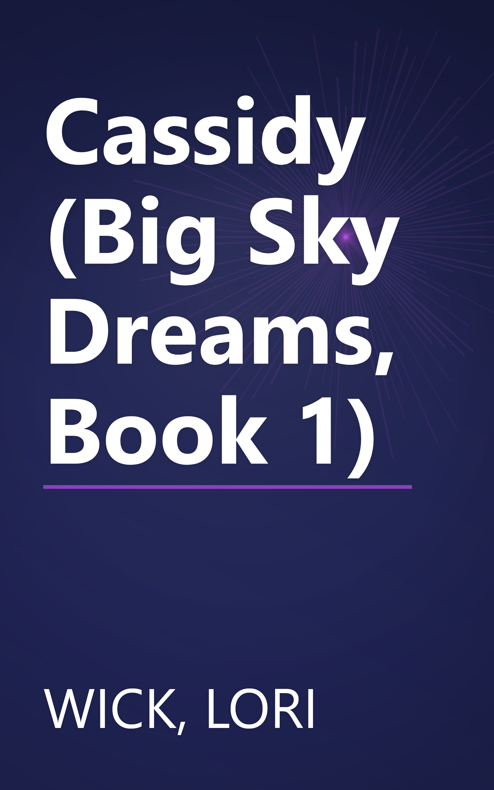 Cassidy (Big Sky Dreams, Book 1) book cover