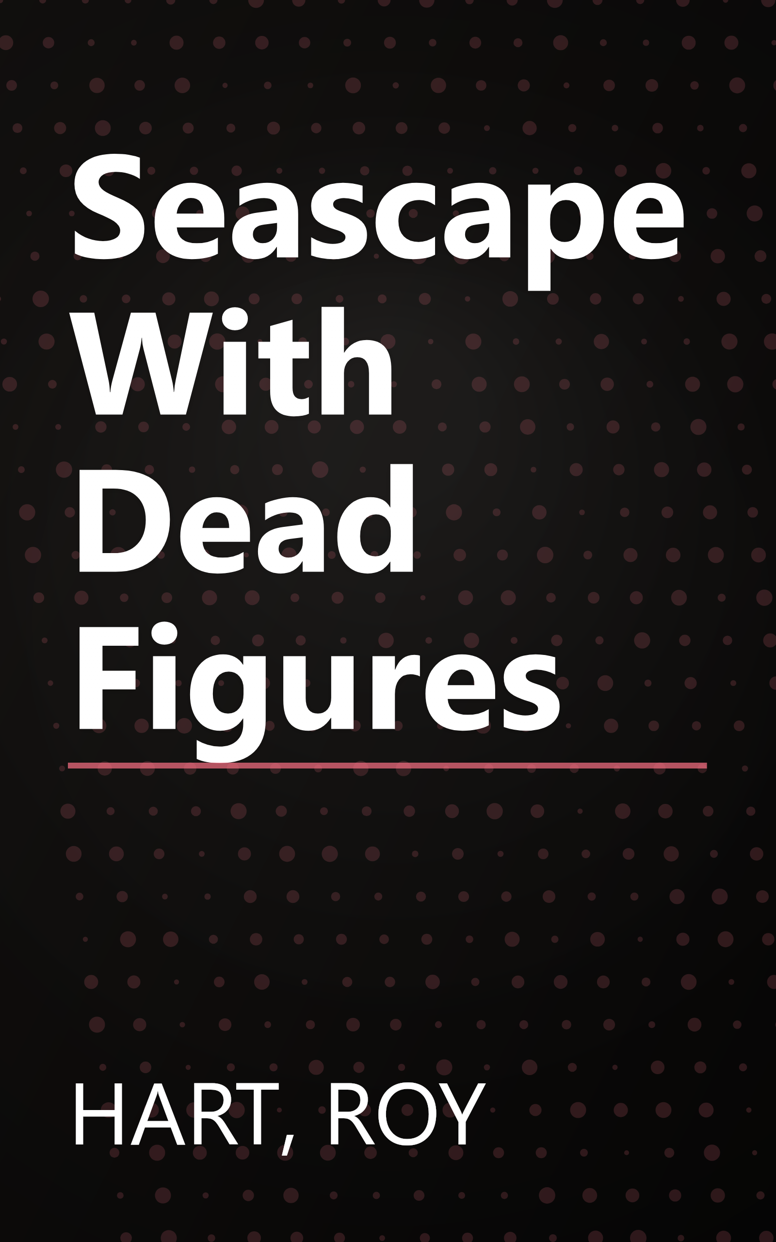 Seascape With Dead Figures book cover