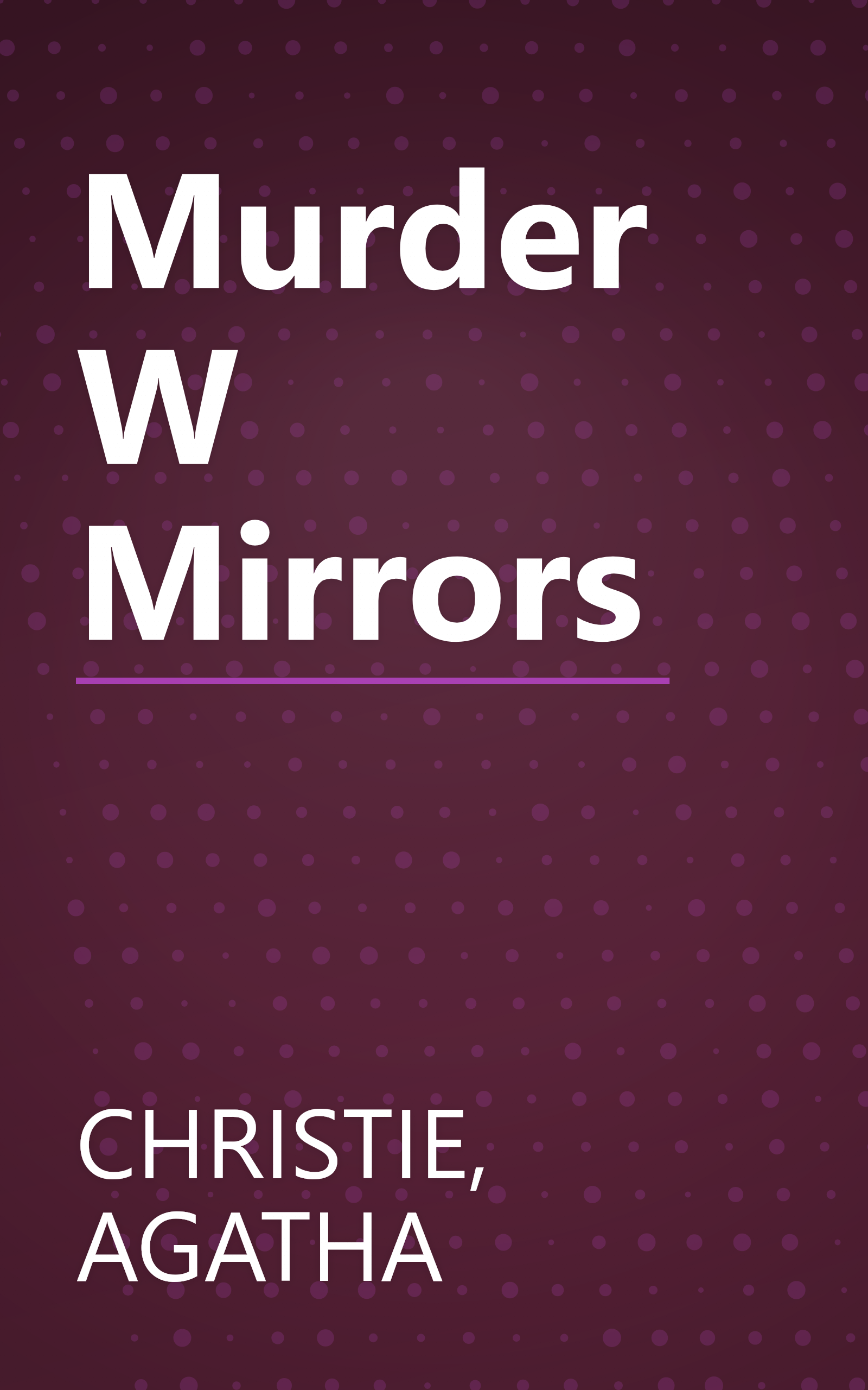 Murder W Mirrors book cover