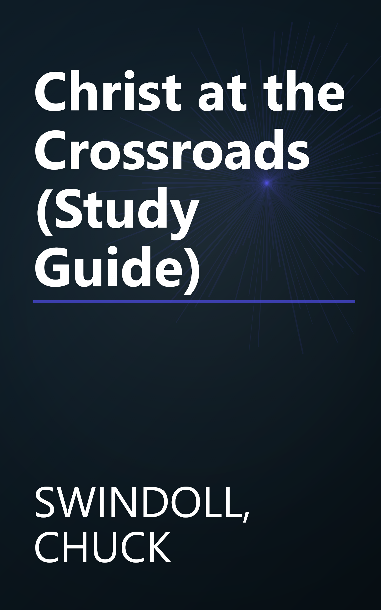 Christ at the Crossroads (Study Guide) book cover