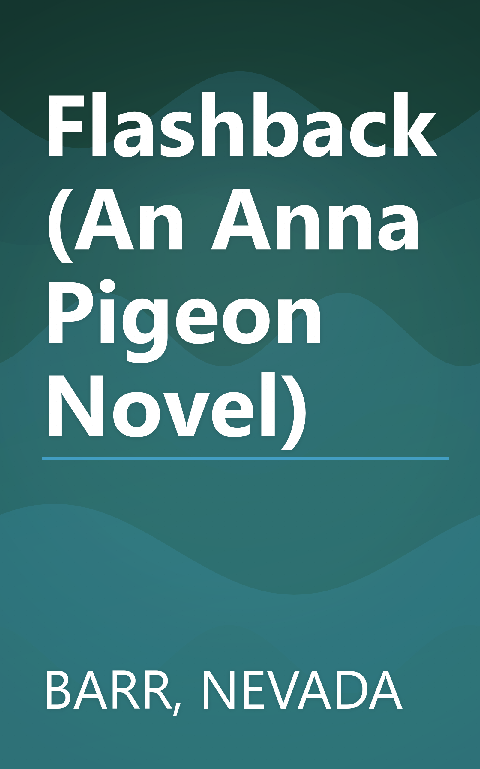 Flashback (An Anna Pigeon Novel) book cover
