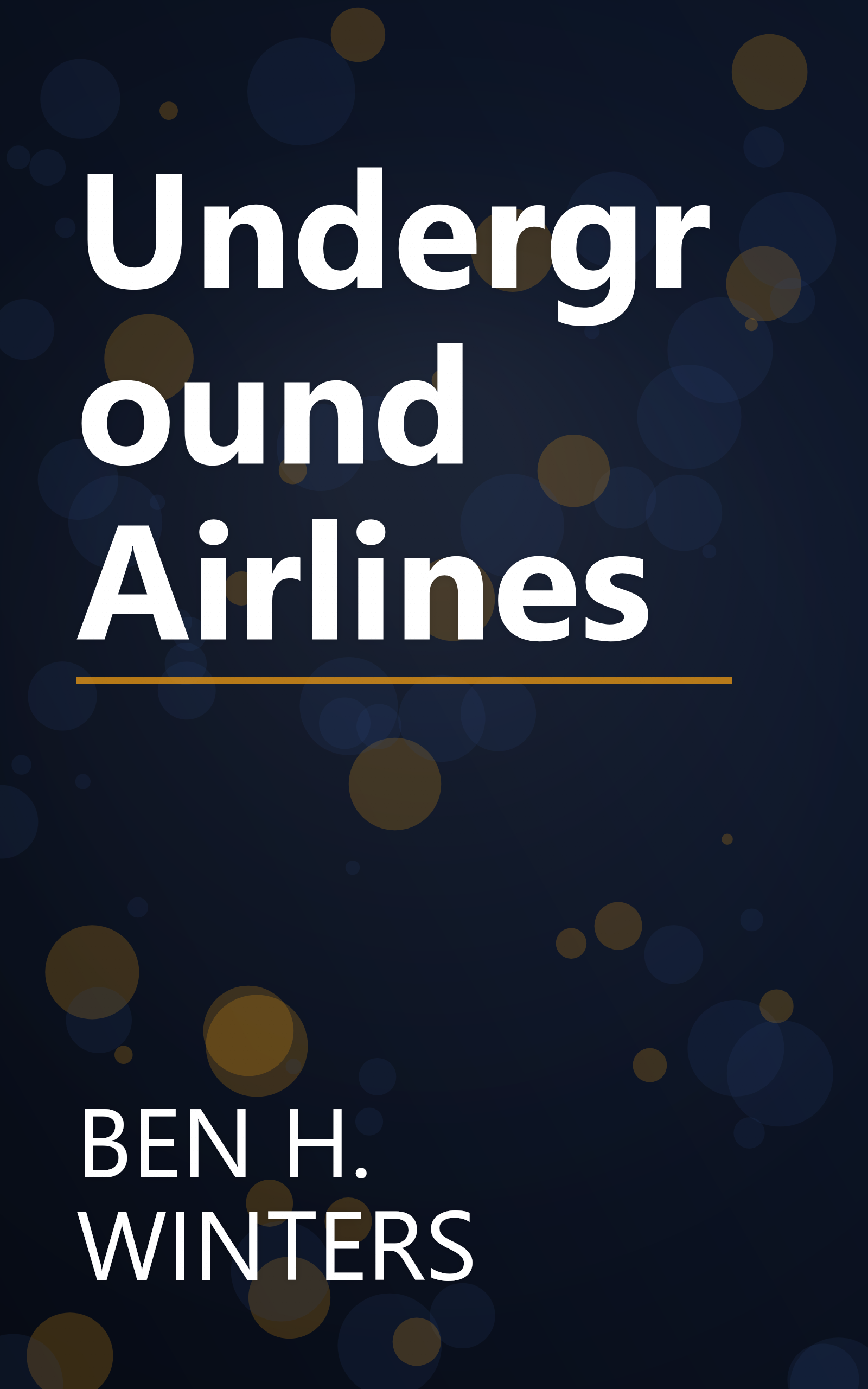 Underground Airlines book cover