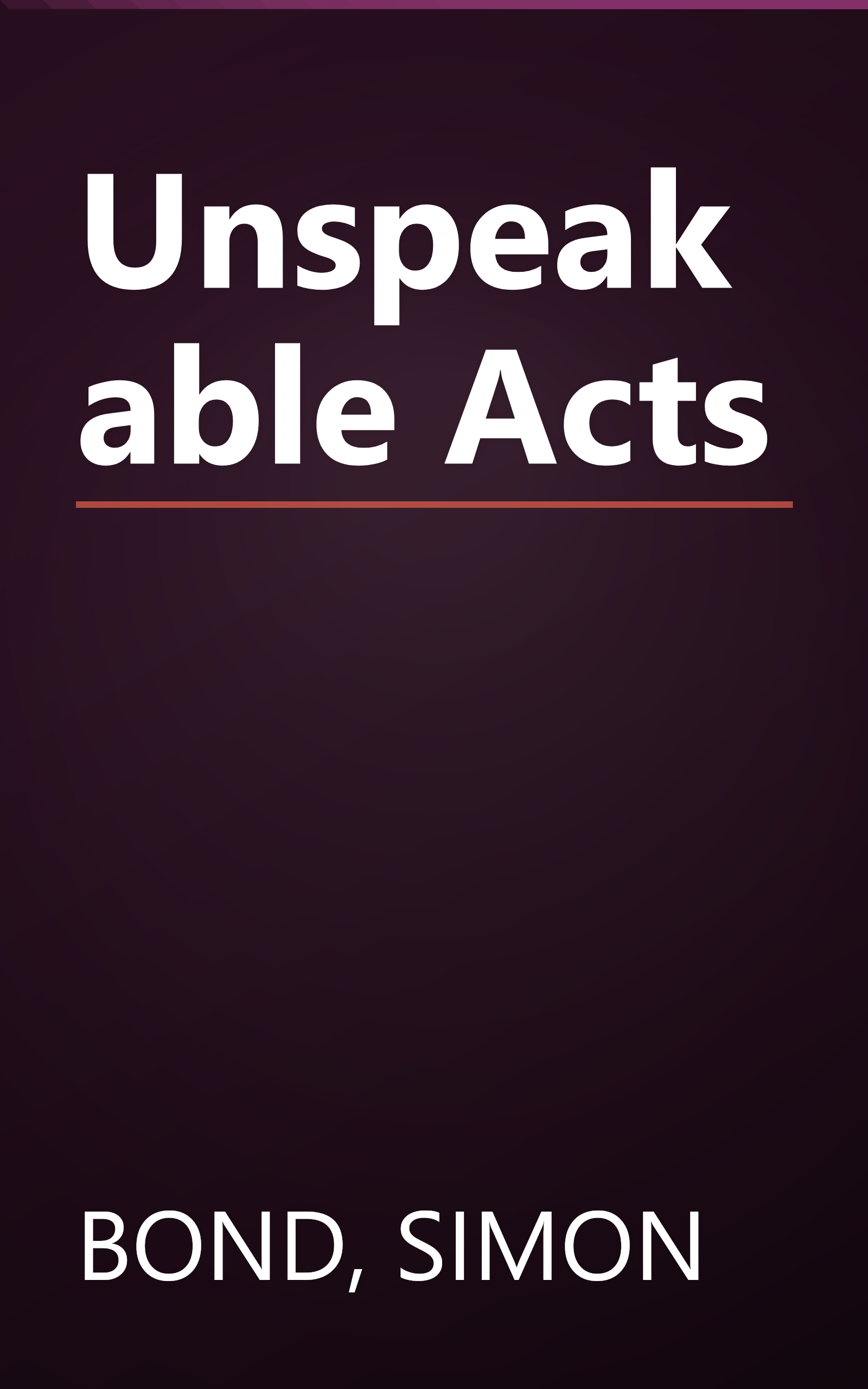Unspeakable Acts book cover