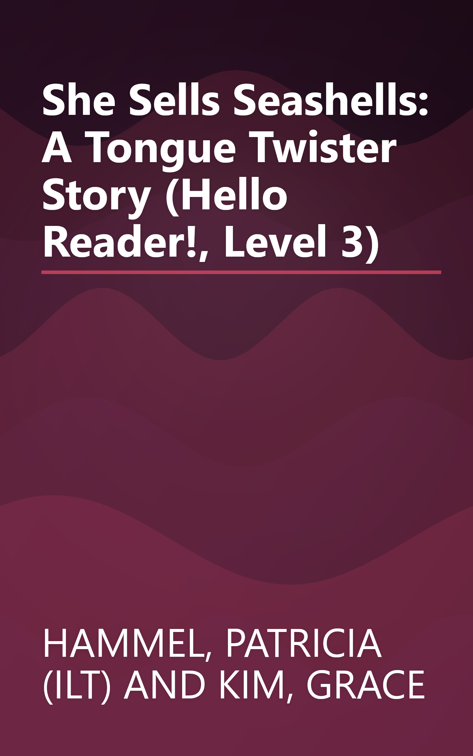 She Sells Seashells: A Tongue Twister Story (Hello Reader!, Level 3) book cover