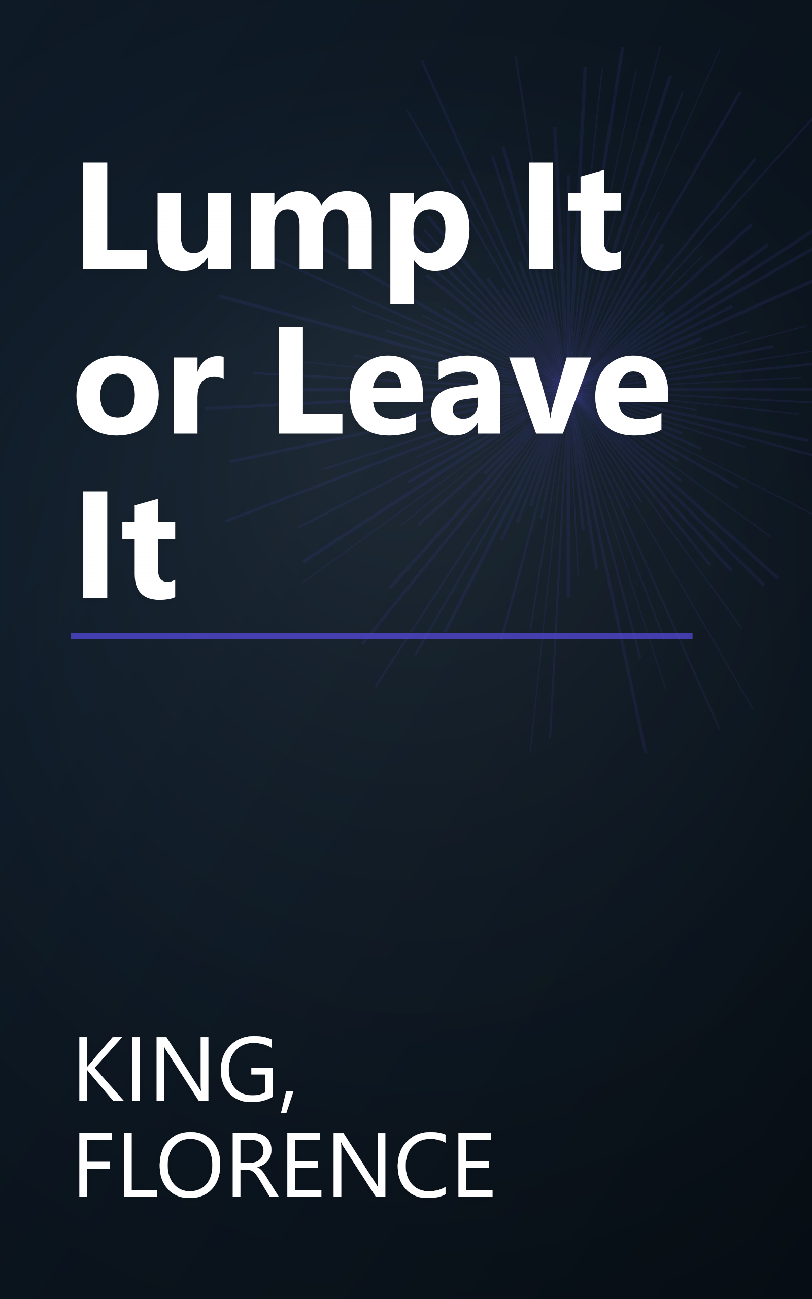 Lump It or Leave It book cover