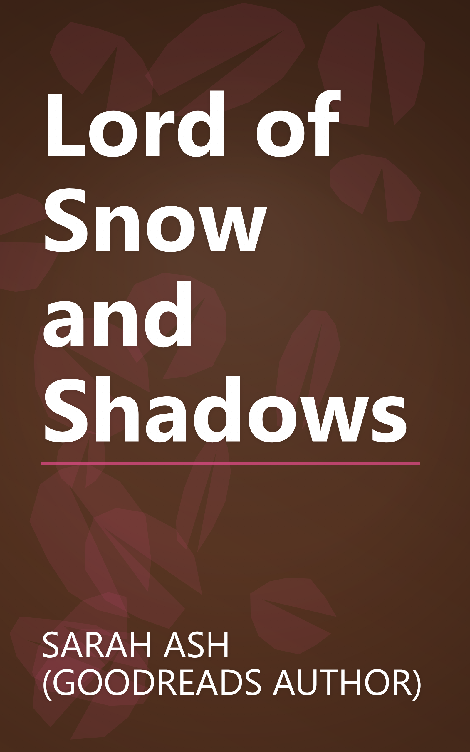 Lord of Snow and Shadows book cover