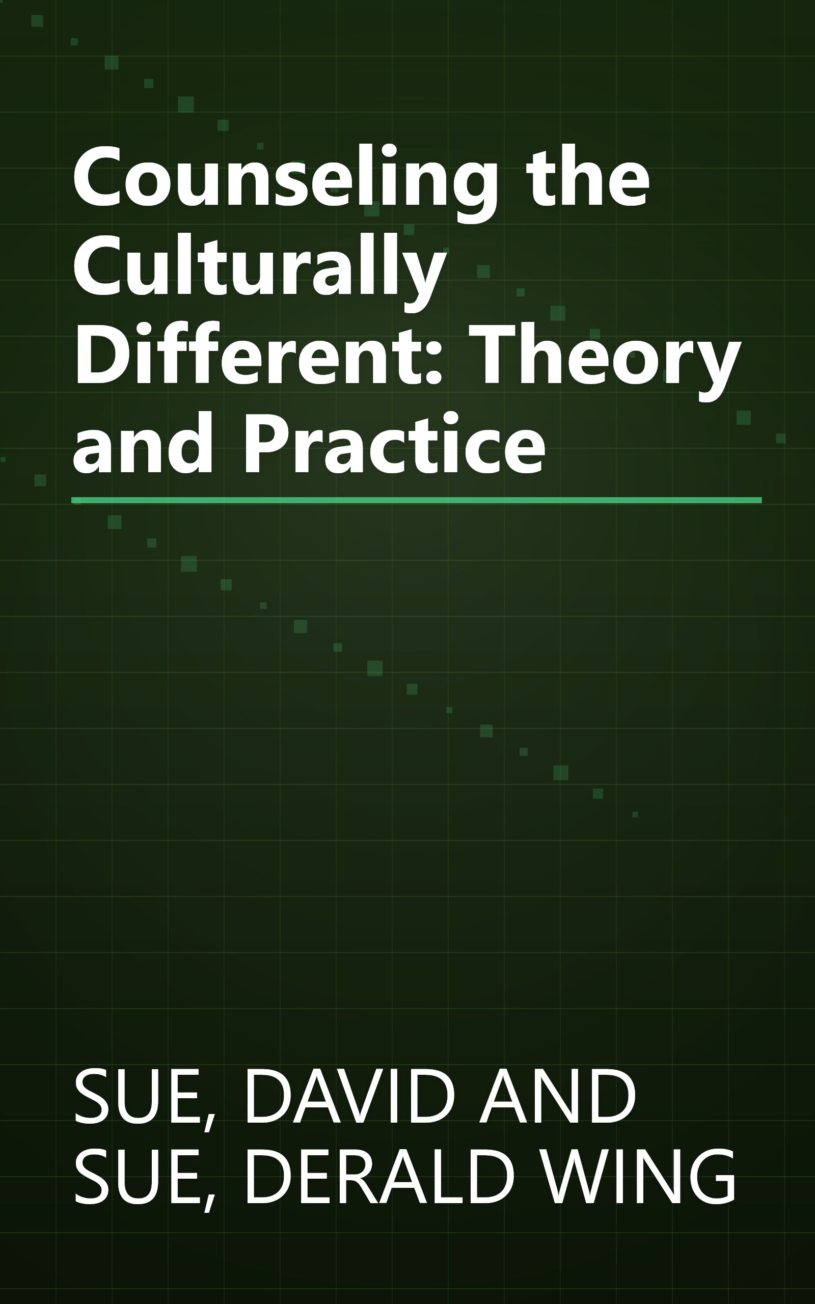 Counseling the Culturally Different: Theory and Practice book cover
